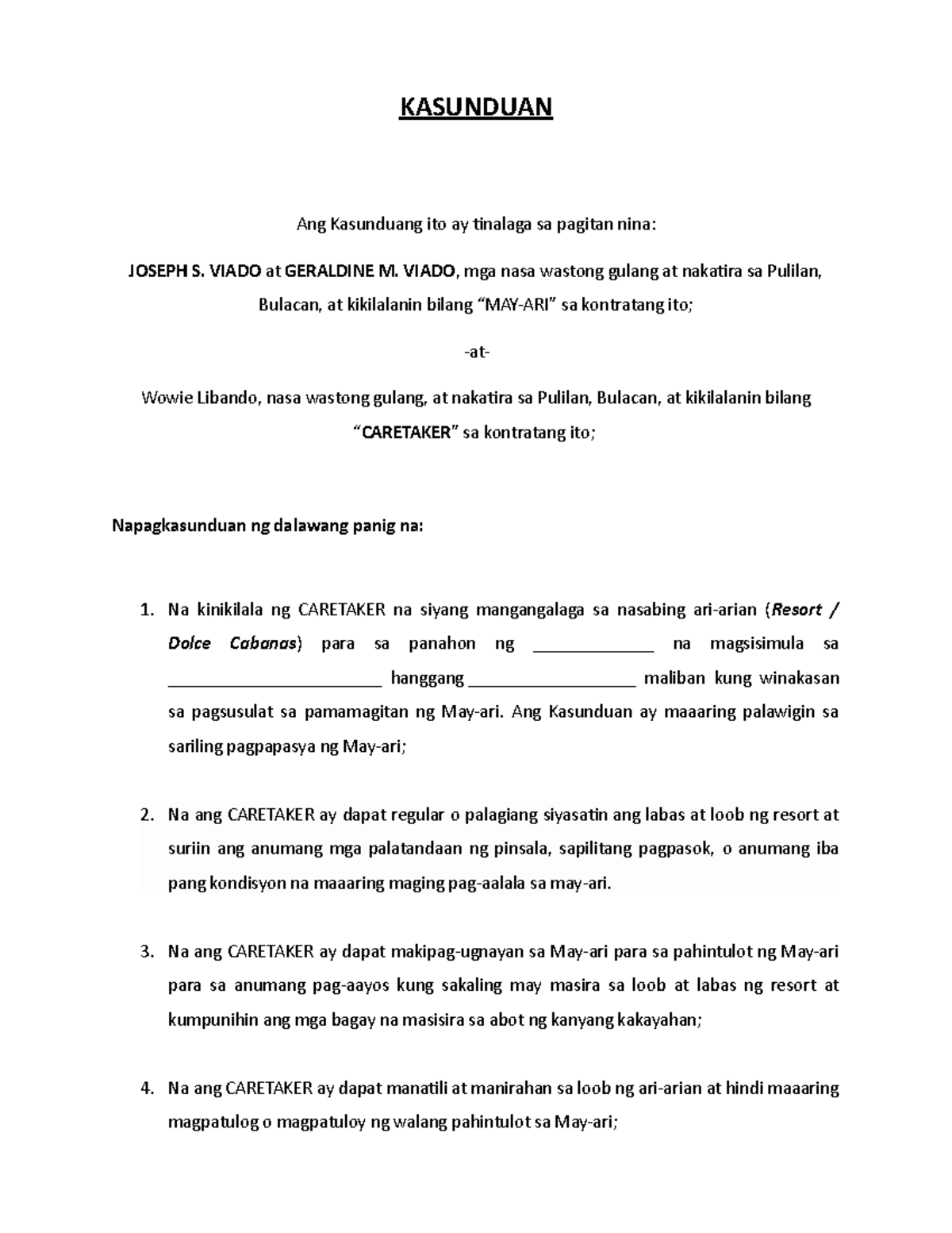 Kasunduan - LIWORIZ - KASUNDUAN Ang Kasunduang ito ay tinalaga sa pagitan nina: JOSEPH S. VIADO ...