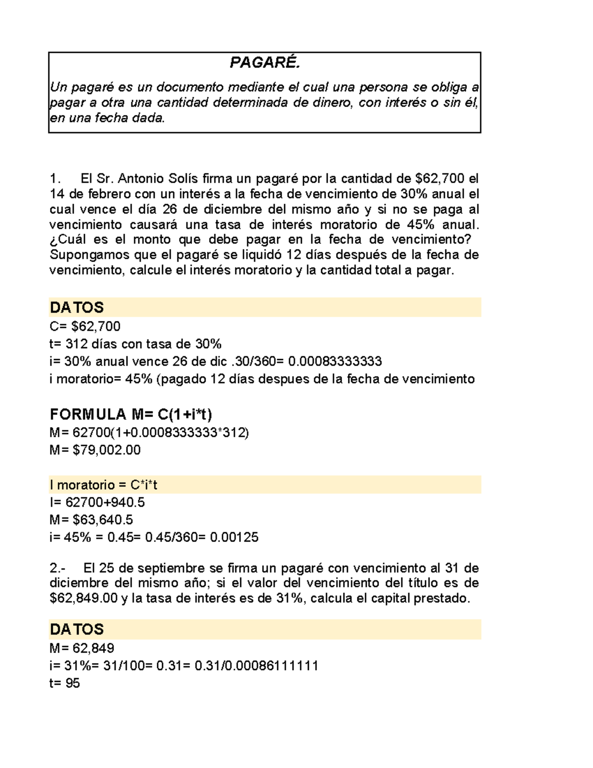 Interes simple tercera hoja - PAGARÉ. DATOS C= $62, t= 312 días con ...