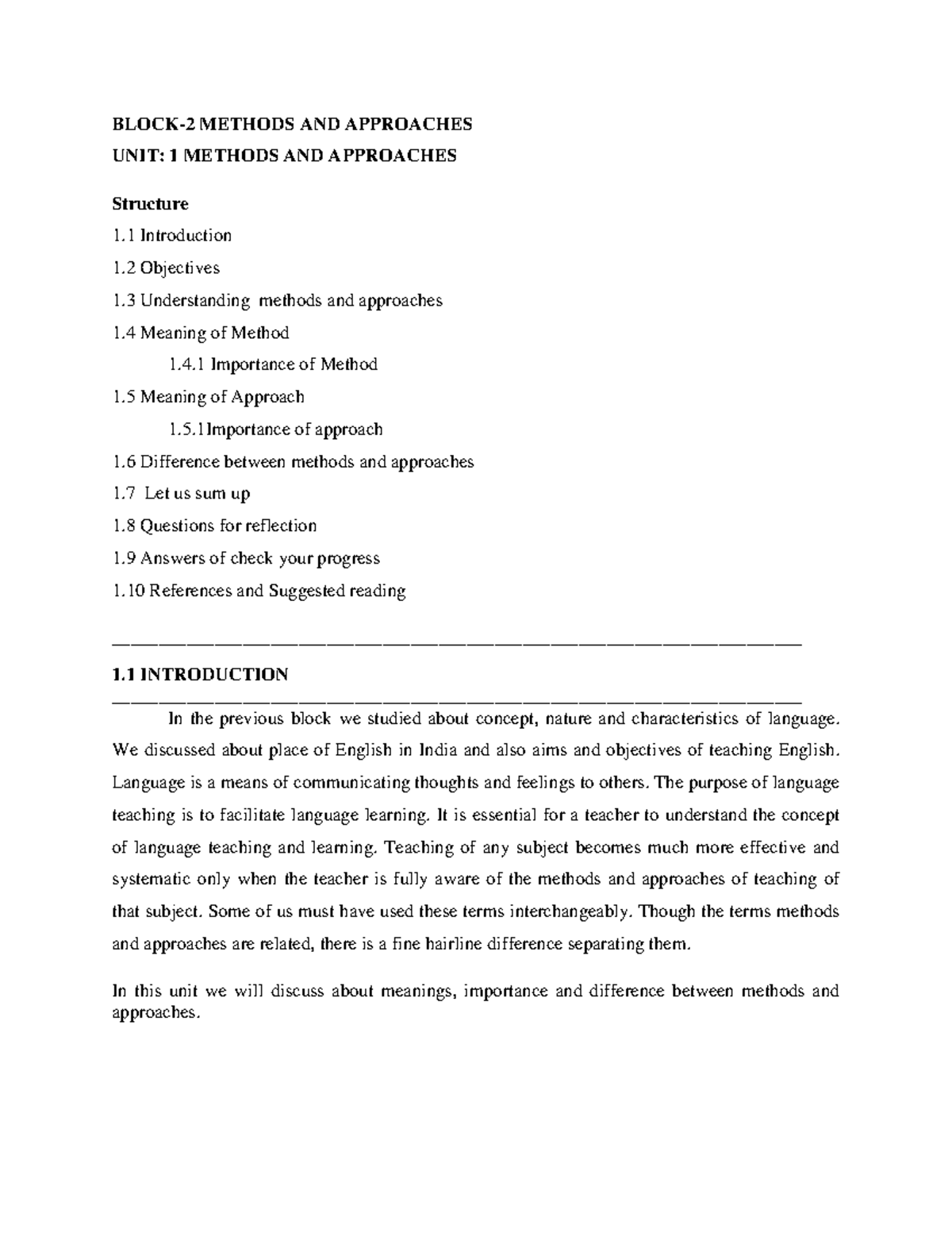 Approaches AND Methods - BLOCK-2 METHODS AND APPROACHES UNIT: 1 METHODS ...