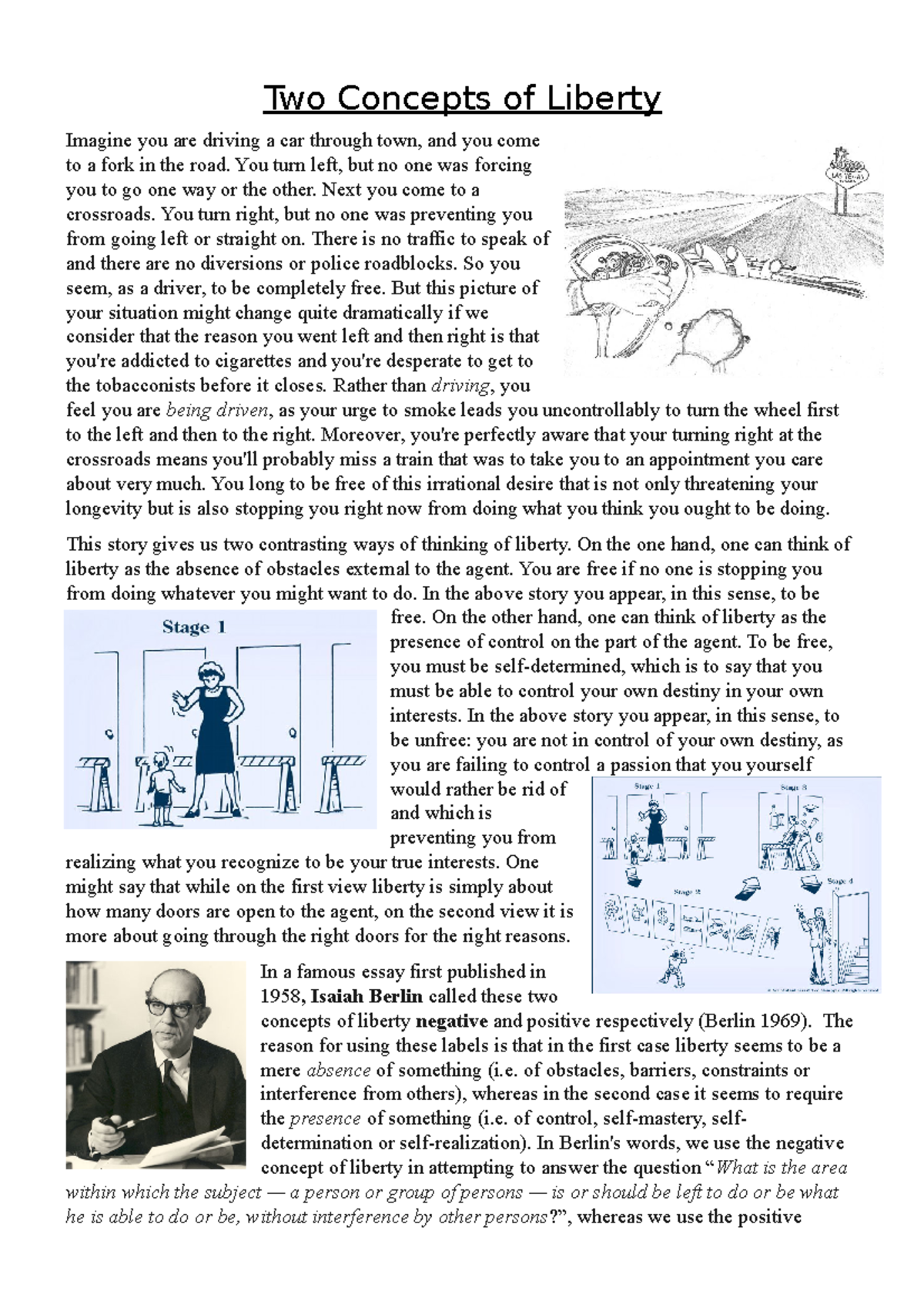 Meaning of Liberty - Two Concepts of Liberty Imagine you are driving a ...