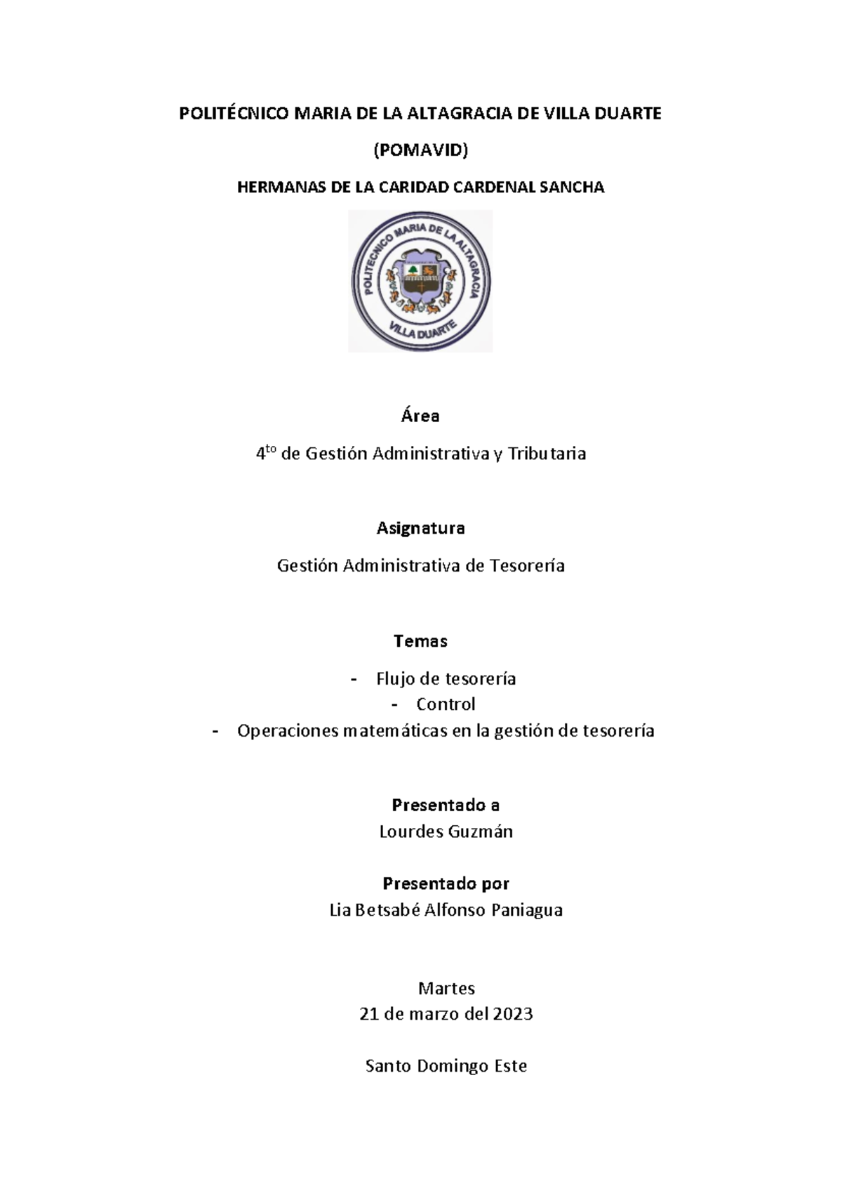 Tesoreriap 3 - kkkkkkkkkkkkkkk - POLITÉCNICO MARIA DE LA ALTAGRACIA DE ...