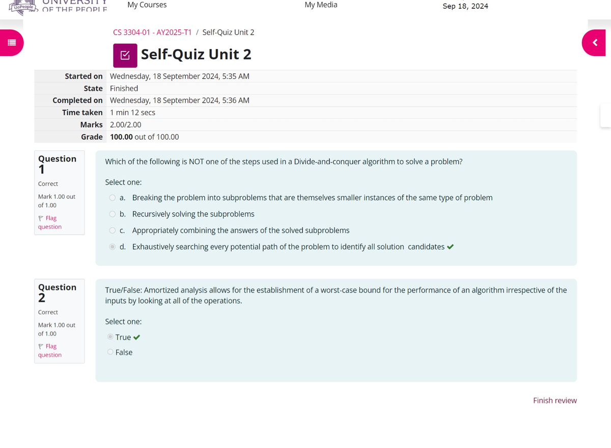 Self-Quiz Unit 2 Attempt review - Home - my - UoPeople My Courses My Media Sep 18, 2024 CS Unit ...