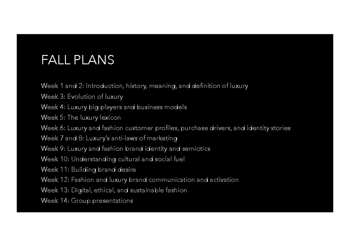 FALL W12 Course PACK - lecture - FALL PLANS Week 1 and 2: Introduction ...