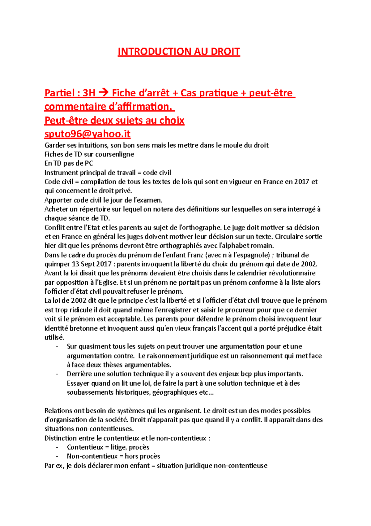 Cours complet intro au droit - INTRODUCTION AU DROIT Partiel : 3H Fiche d’arrêt + Cas pratique ...