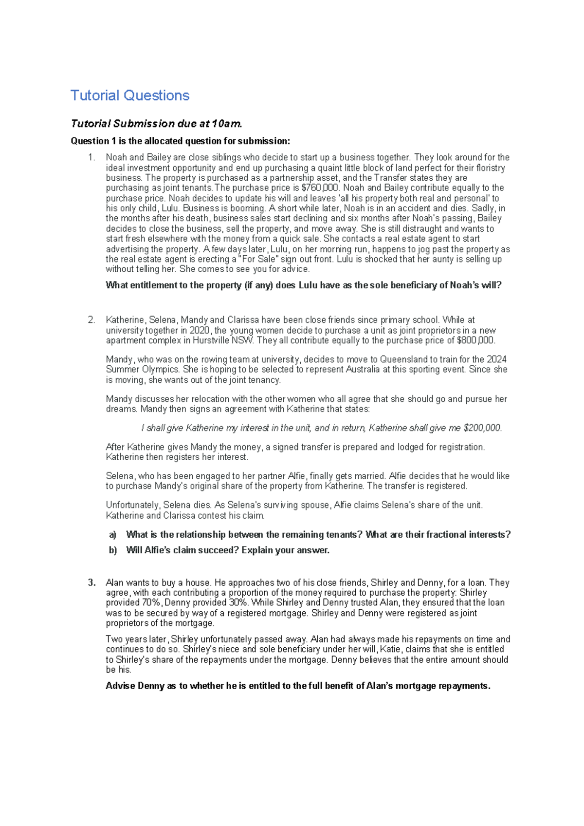Week 5 - Tutorial Questions - Tutorial Questions Tutorial Submission due at 10am. Question 1 is ...
