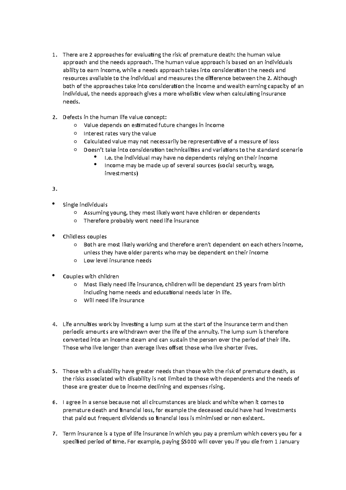 Wk 6 - WK 6 tutorial questions - There are 2 approaches for evaluating ...