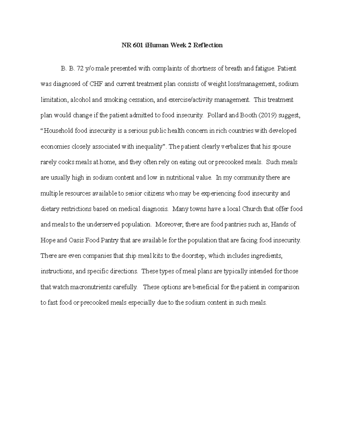 NR 601 i Human Week 2 Reflection - B. 72 y/o male presented with complaints of shortness of ...