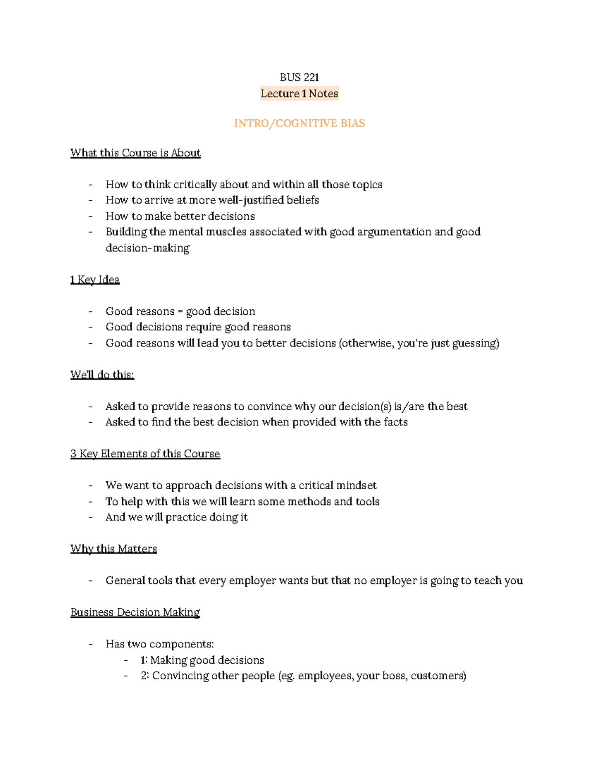 BUS 221 - Lecture 1 - BUS 221 Lecture 1 Notes INTRO/COGNITIVE BIAS What ...