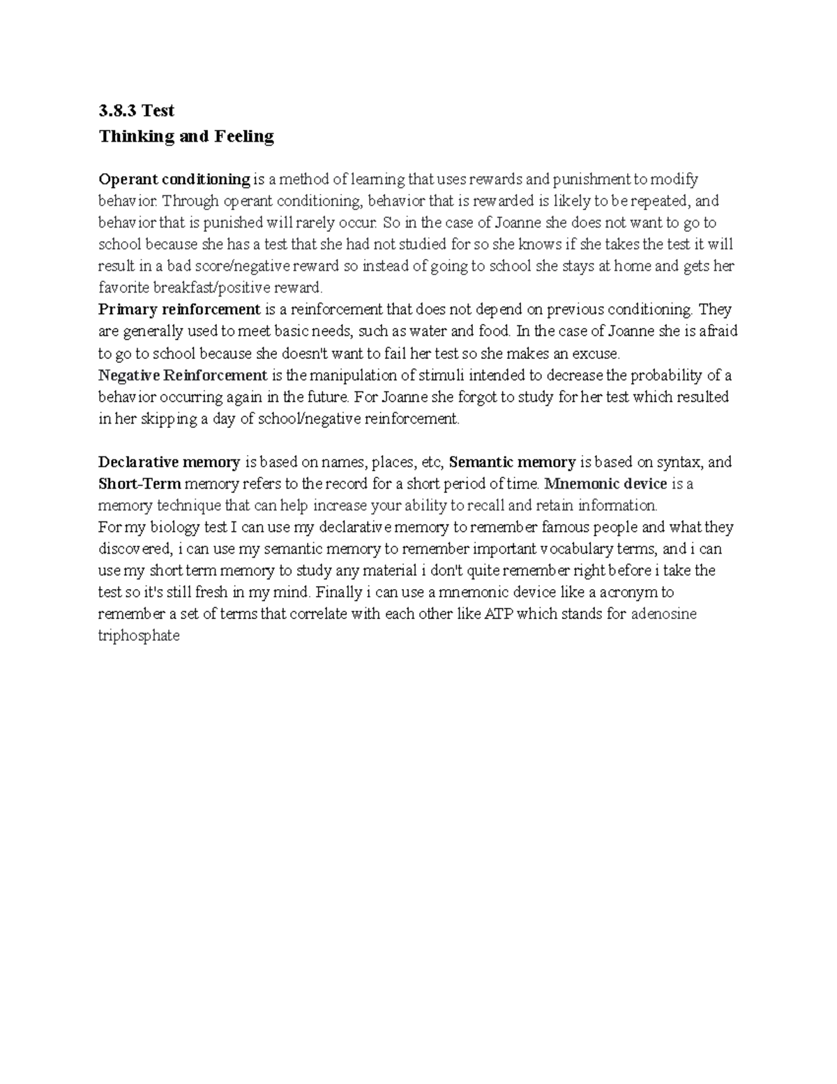 Test 3 - dhdhdi - 3.8 Test Thinking and Feeling Operant conditioning is ...