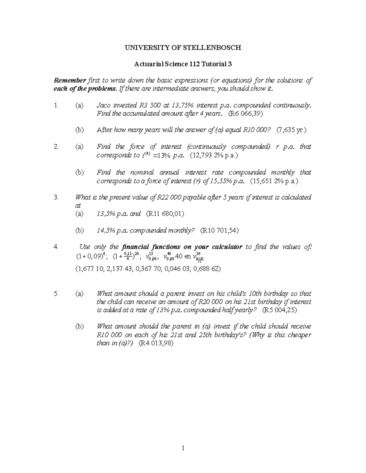 AS112 Tut 3 2020 - Tutorial - UNIVERSITY OF STELLENBOSCH Actuarial ...