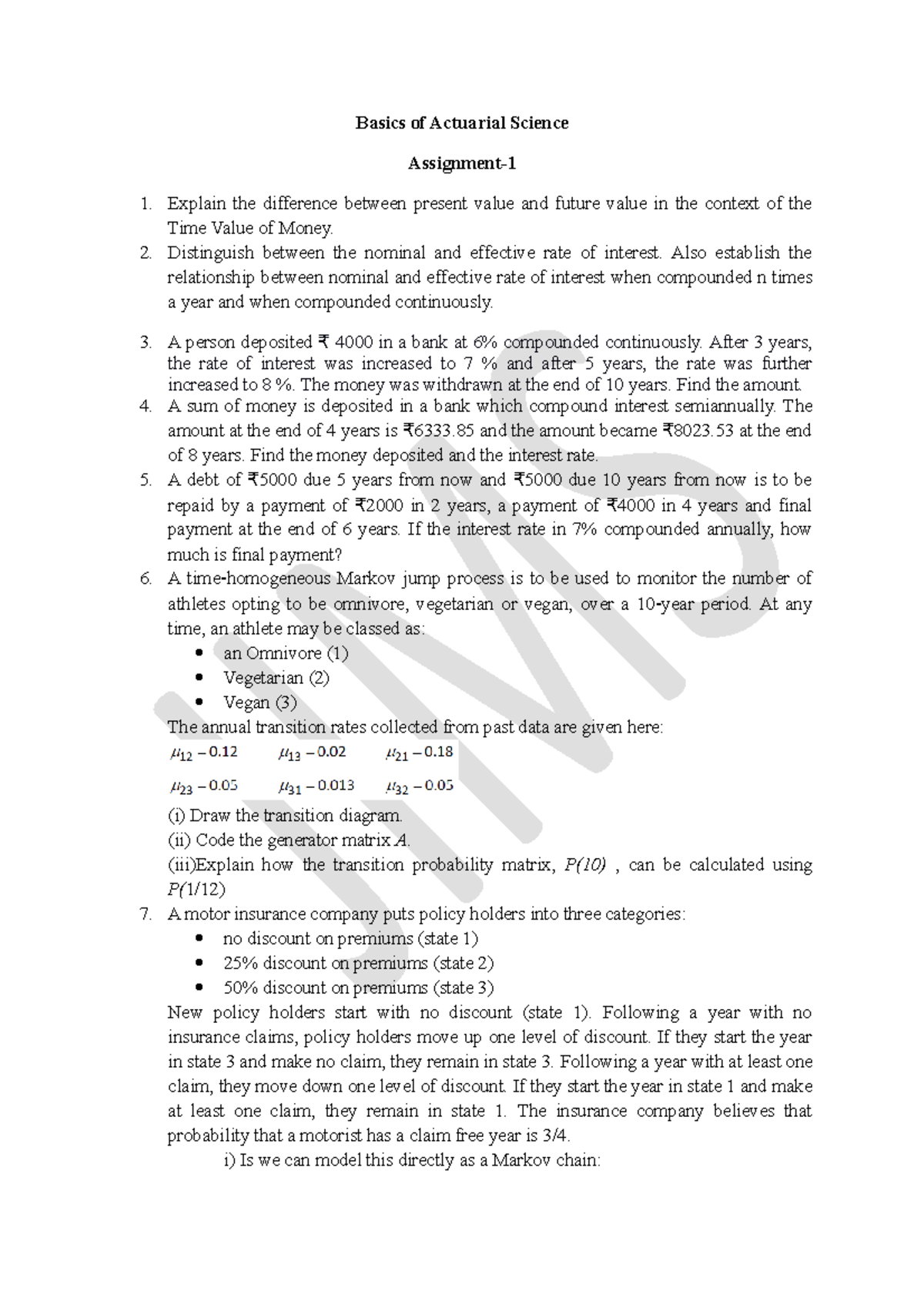 Assignment-1 - essey - Basics of Actuarial Science Assignment- Explain the difference between ...