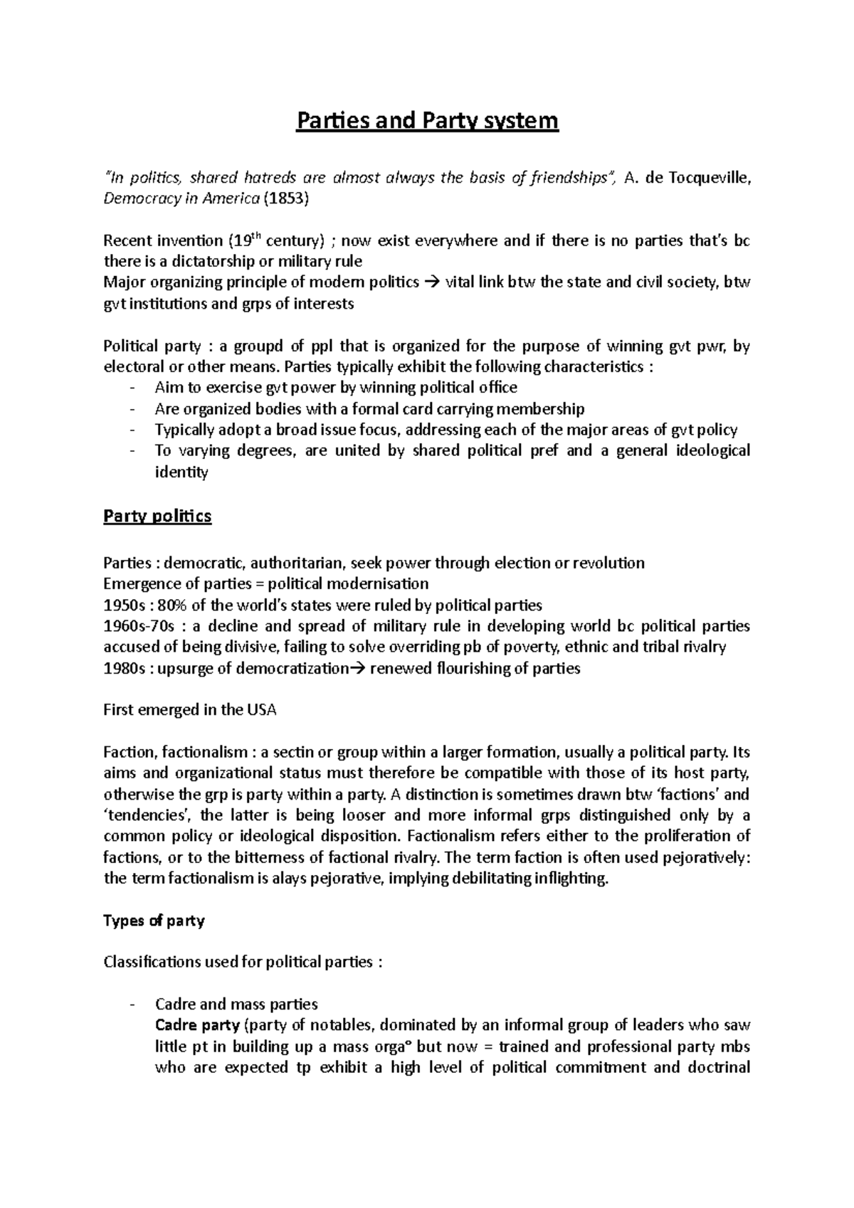 9) Parties and Party system - Paries and Party system “In poliics ...