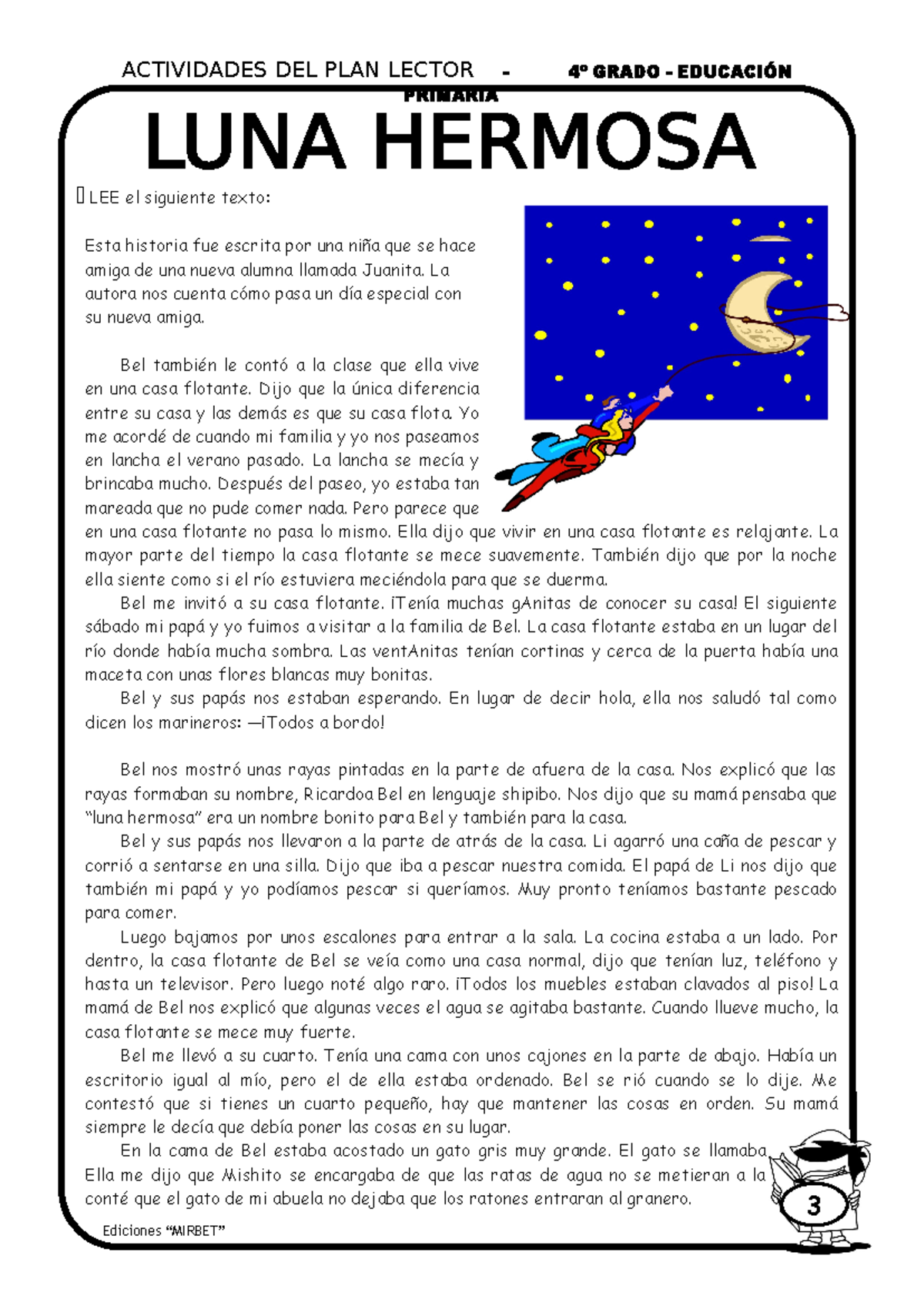 PLAN Lector 4TO. Grado - espero les sea útil - LEE el siguiente texto ...