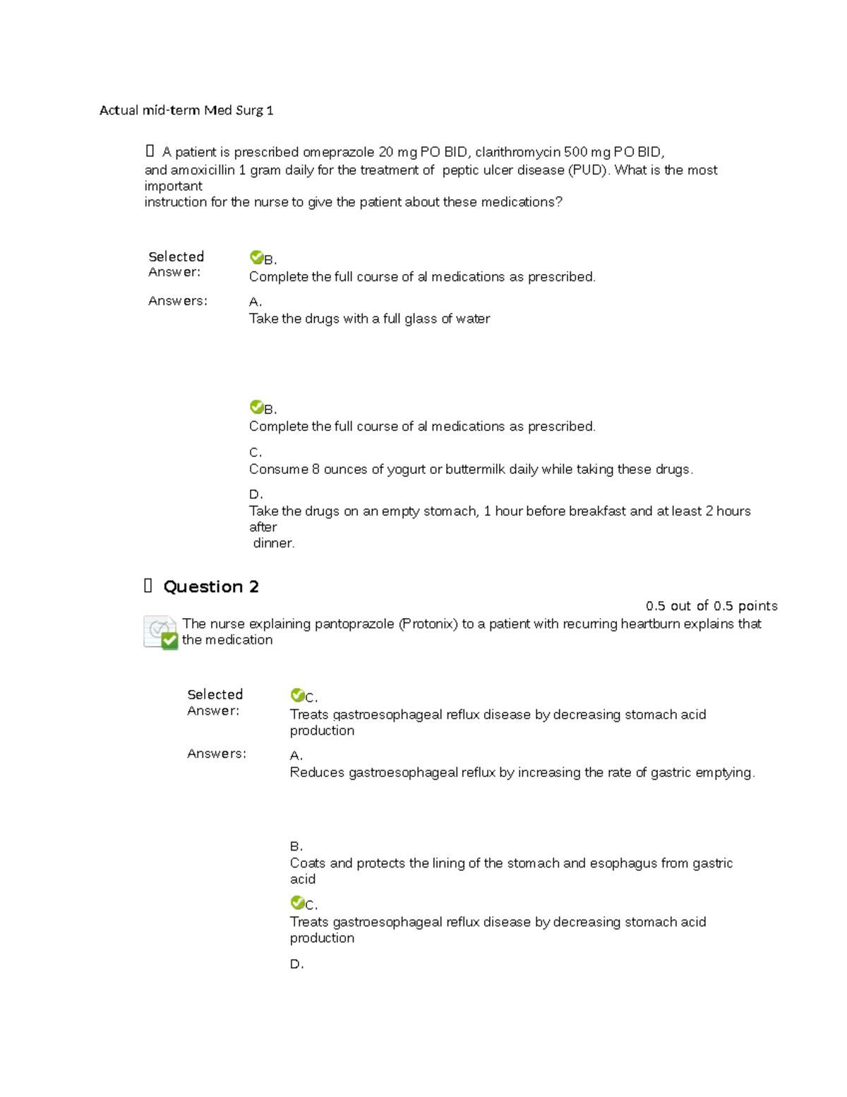 Actual midterm questions - Actual mid-term Med Surg 1 A patient is ...