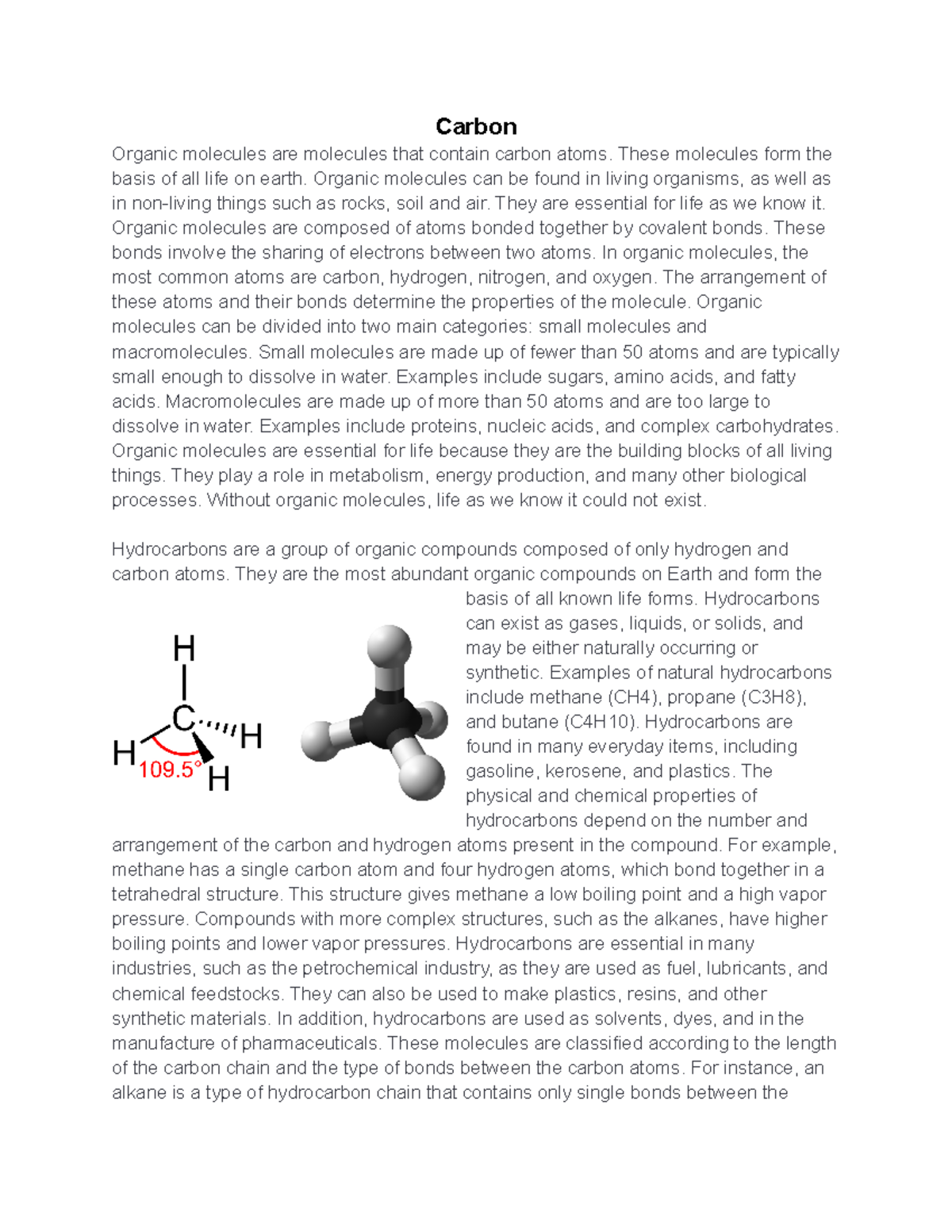 Carbon - Carbon Organic molecules are molecules that contain carbon ...