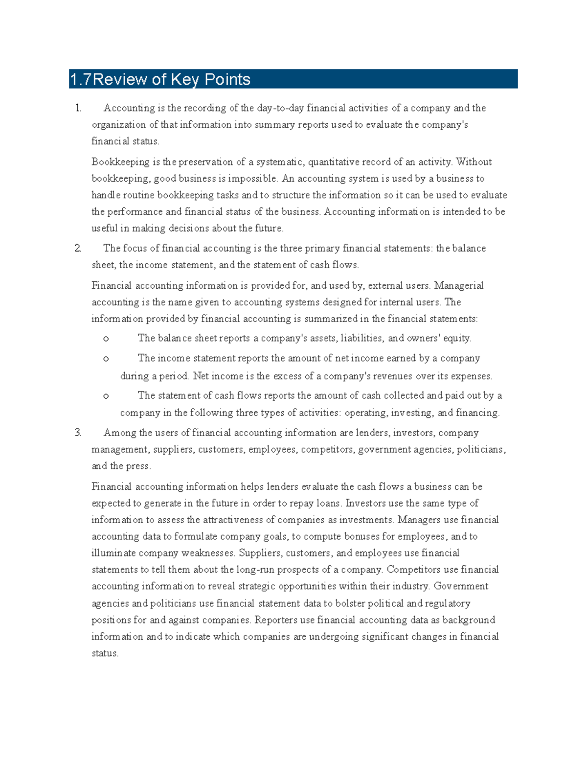 C213 ch. 1-5 key reviews - 1 of Key Points Accounting is the recording of the day-to-day ...