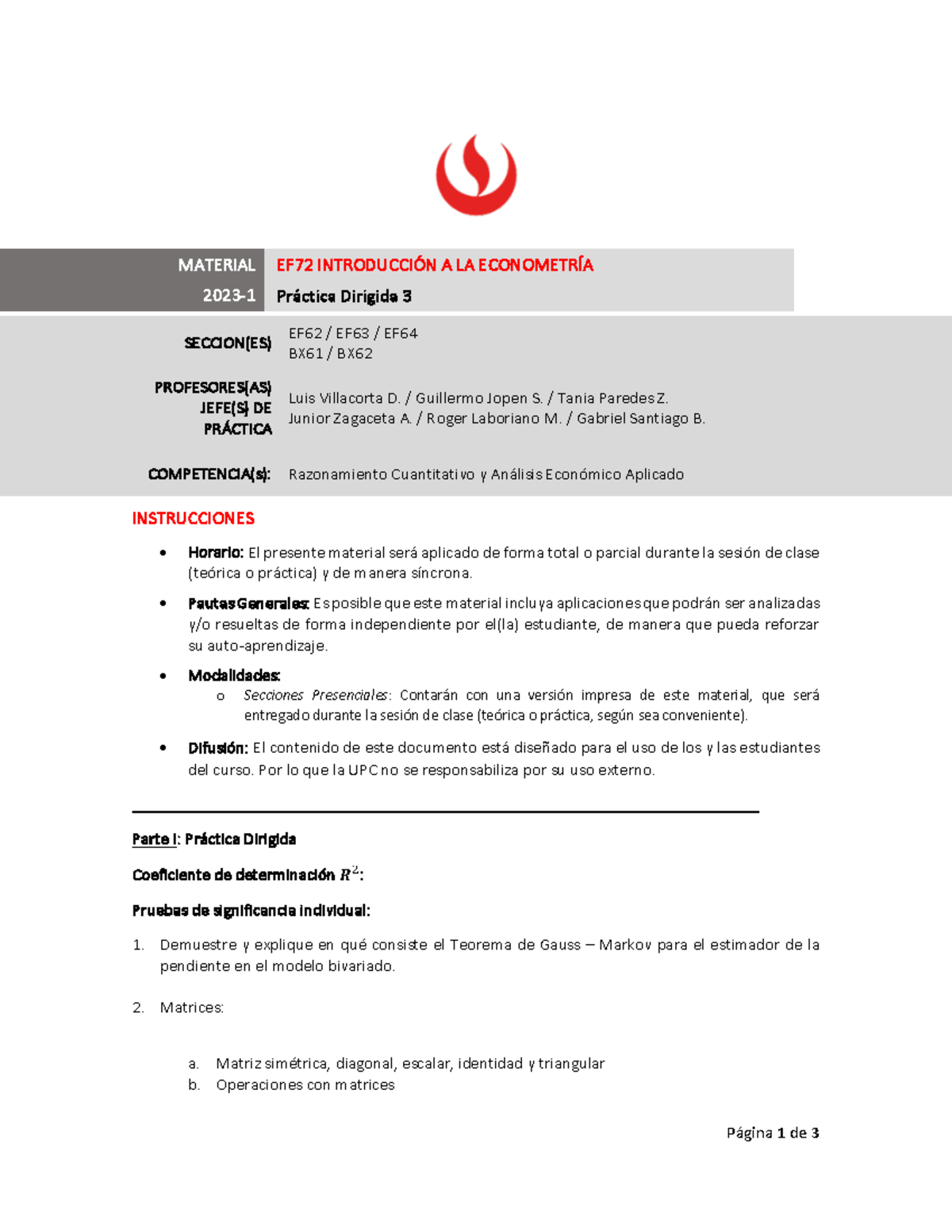 PD 03 EF72-Introducción a la Econometría - Página 1 de 3 INSTRUCCIONES Horario: El presente ...