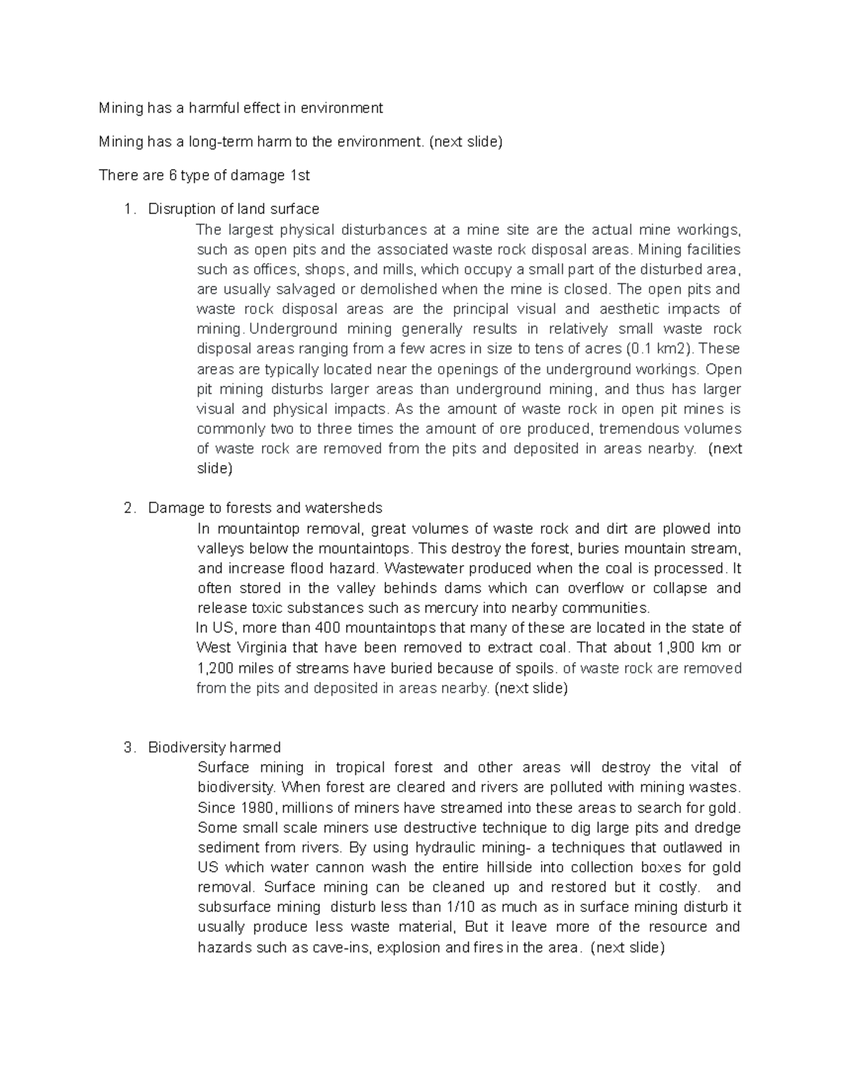 Environmental Effects - Mining has a harmful effect in environment ...