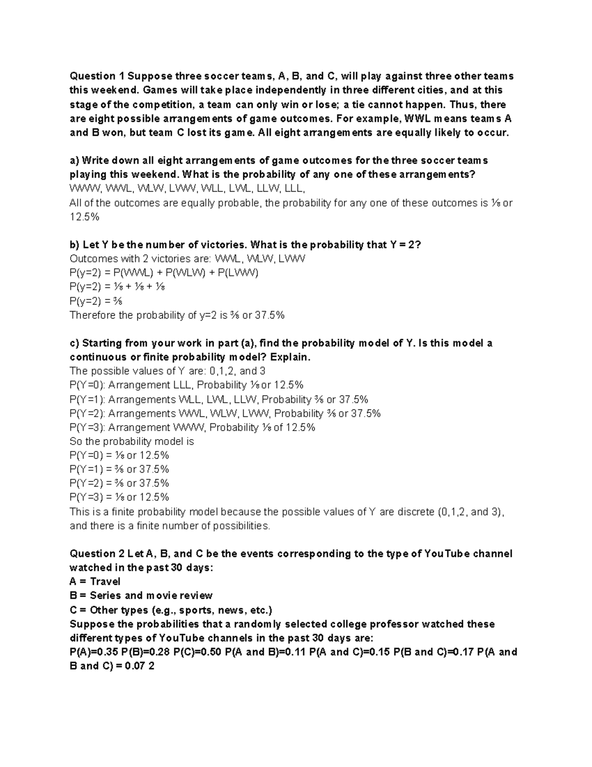 Data science assignment 4 - Question 1 Suppose three soccer teams, A, B ...