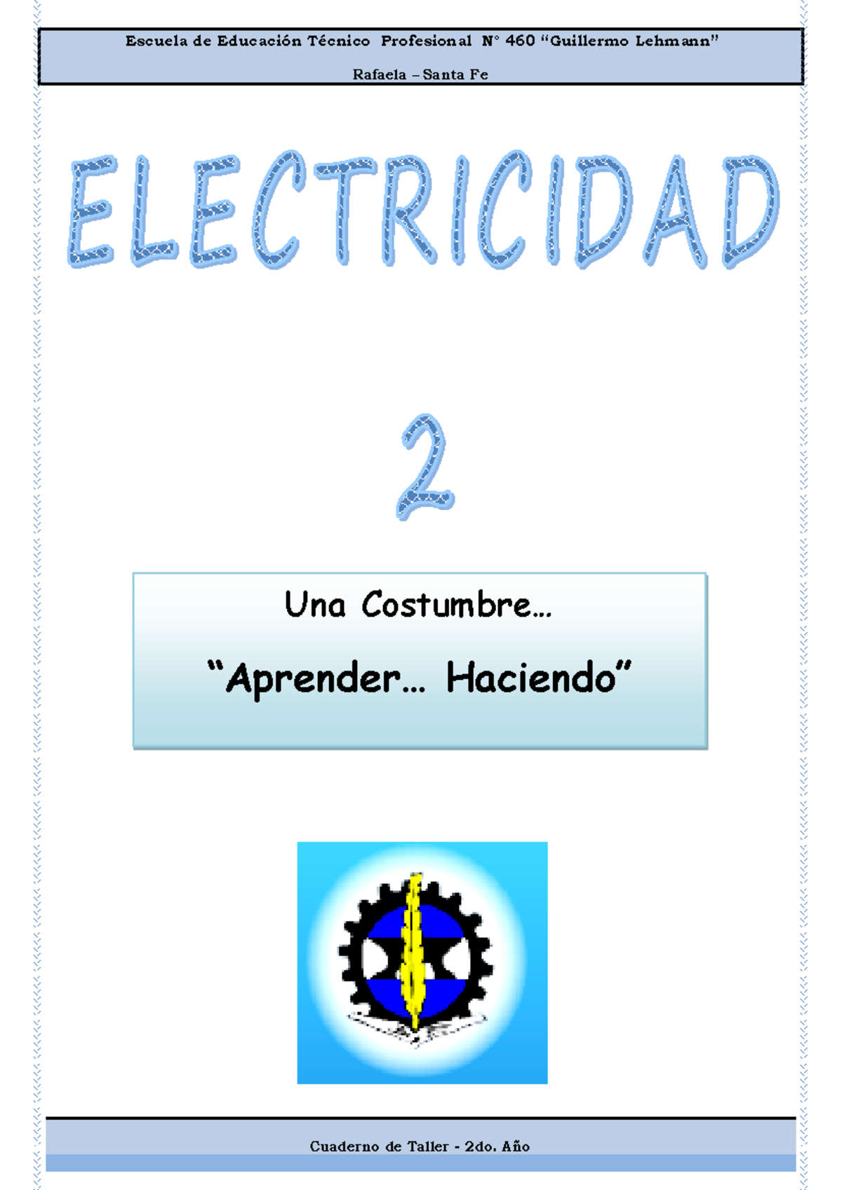 Cuaderno Del Alumno Electricidad 2 2014 - Rafaela – Santa Fe Una ...