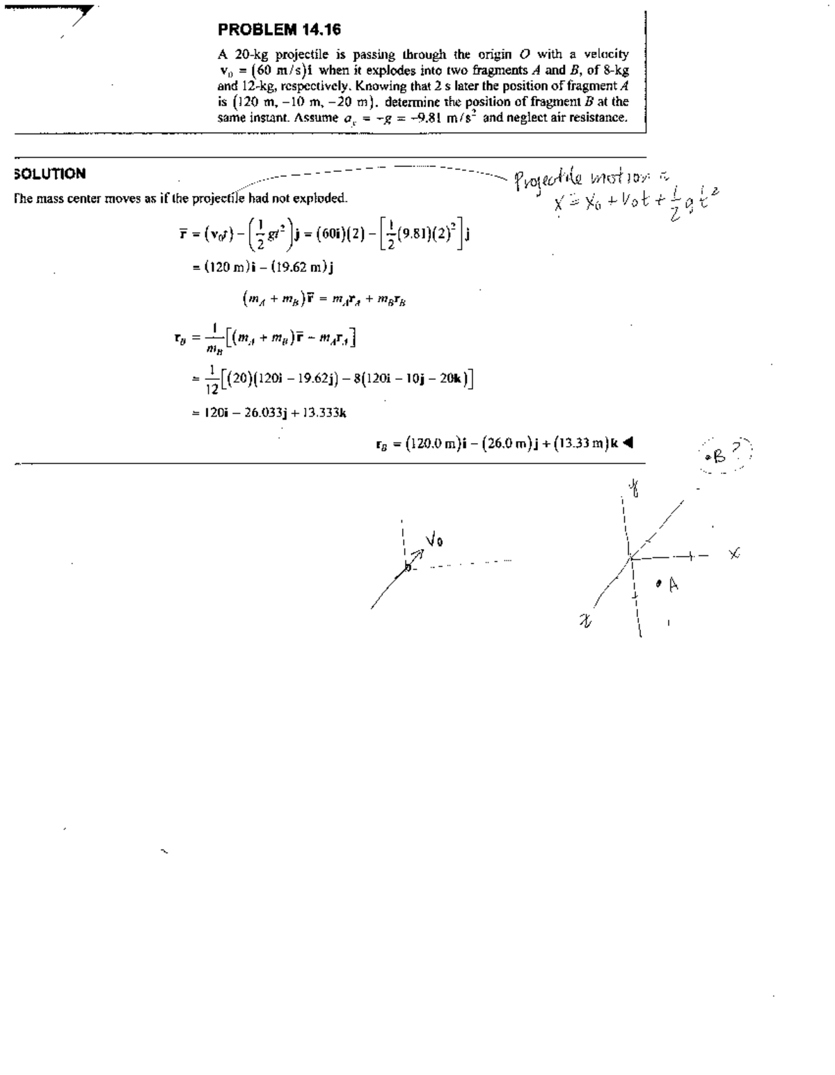 dynamics practice materials - PROBLEM 14 A projectile is passing ...
