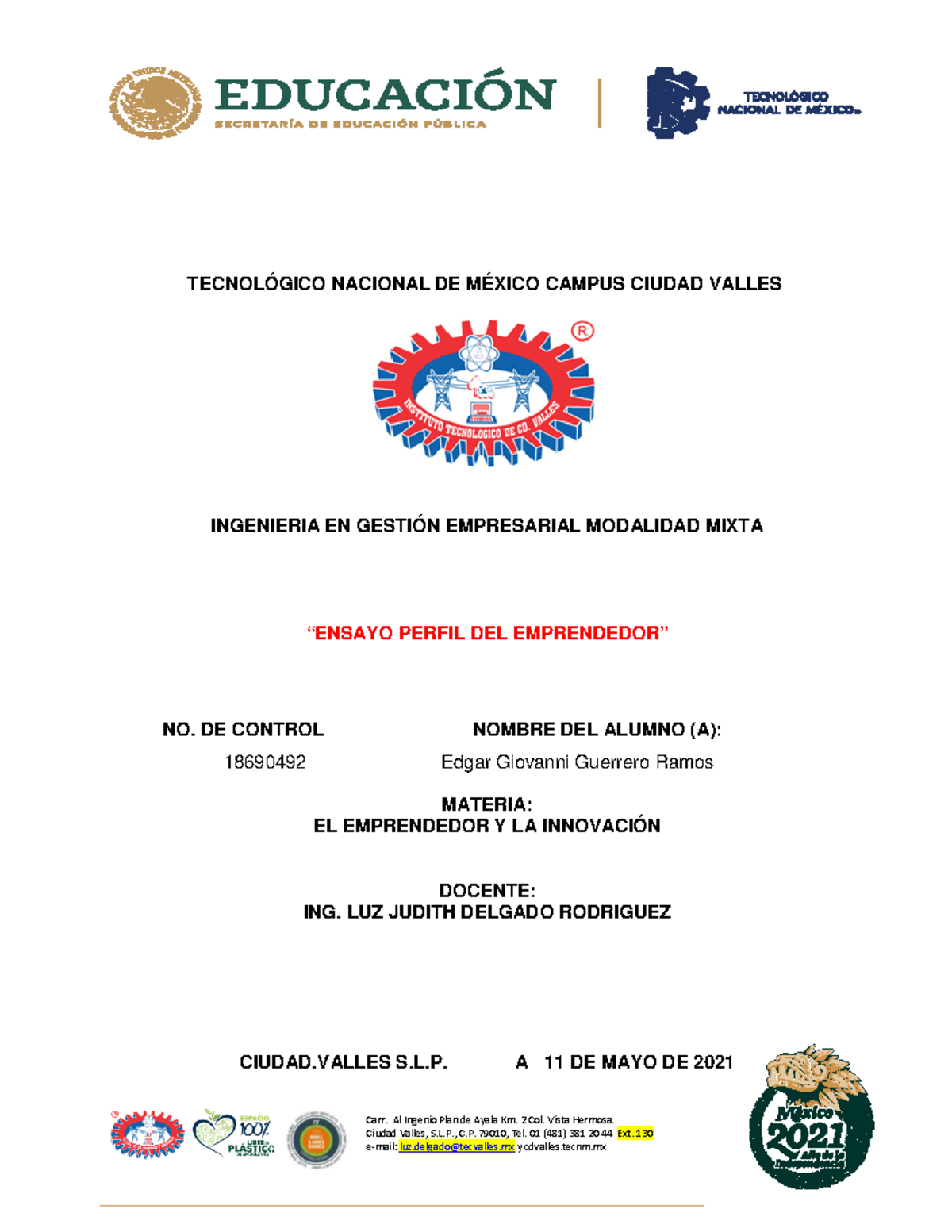 U1. E2 Ensayo El Perfil del Emprendedor - Carr. Al Ingenio Plan de ...