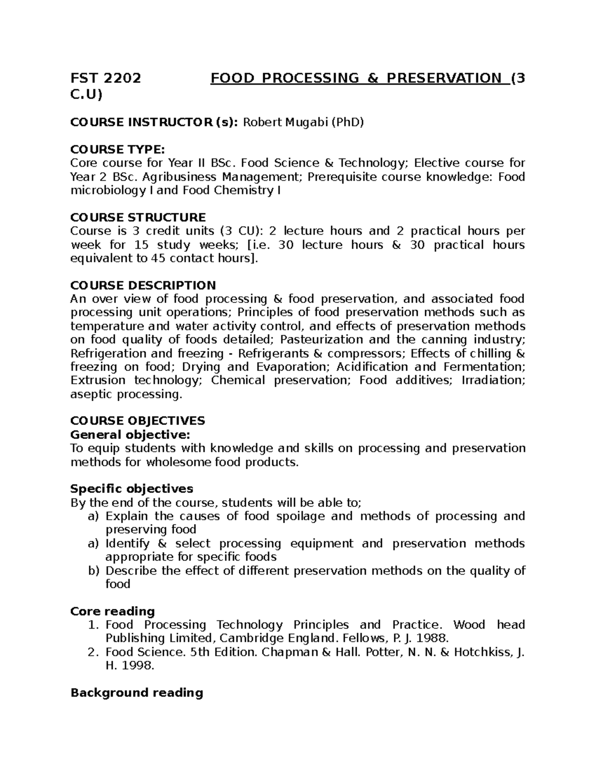 FST 2202 FOOD Processing outline - Human Nutrition - MUK - Studocu