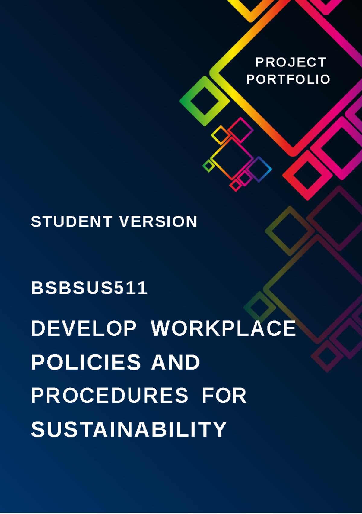 Bsbsus 511 Project Portfolio - PROJECT PO RT FOL IO STUDENT VERSION ...