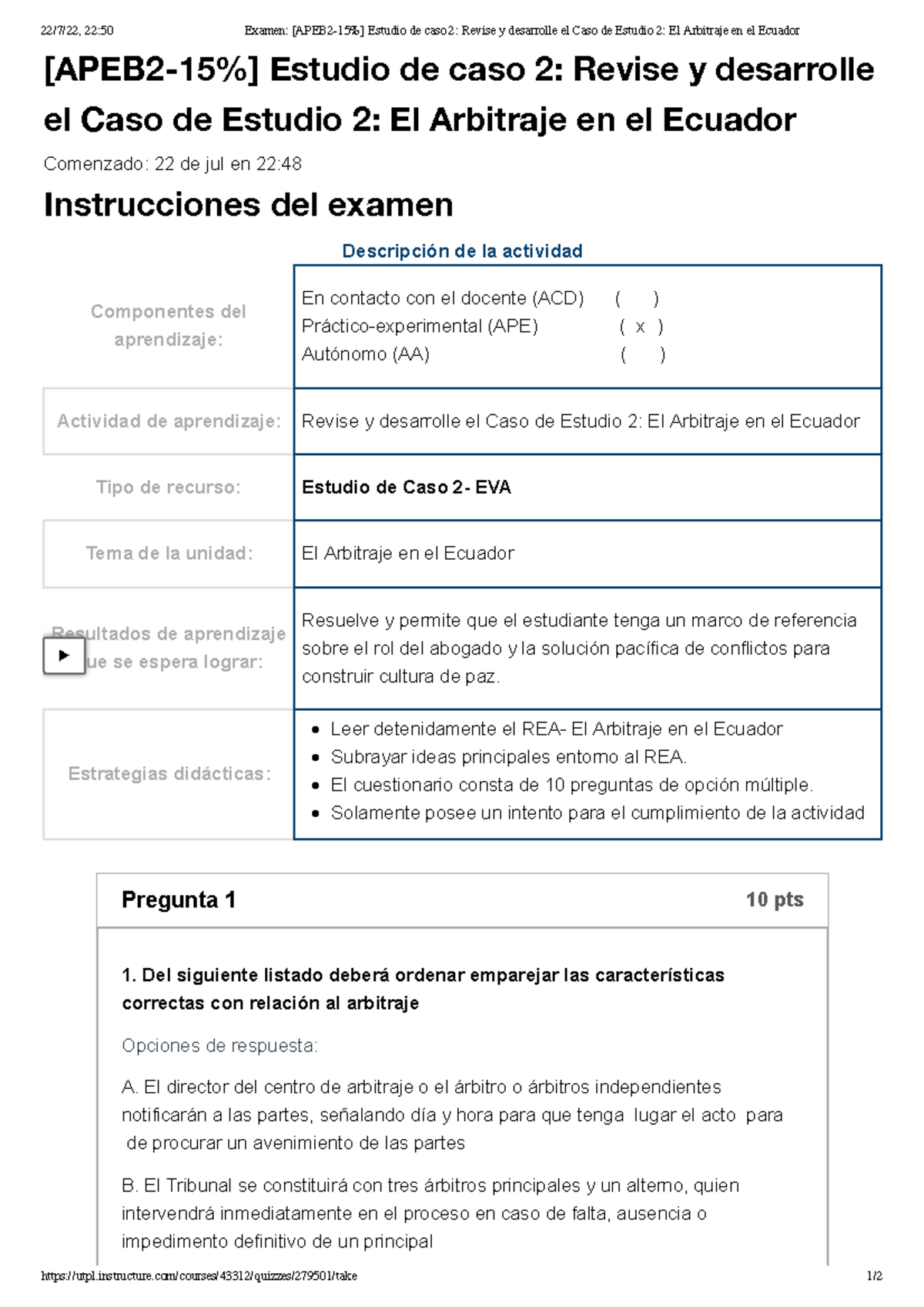Metodos Alternativos-Examen [APEB 2-15%] Estudio de caso 2 Revise y desarrolle el Caso de ...