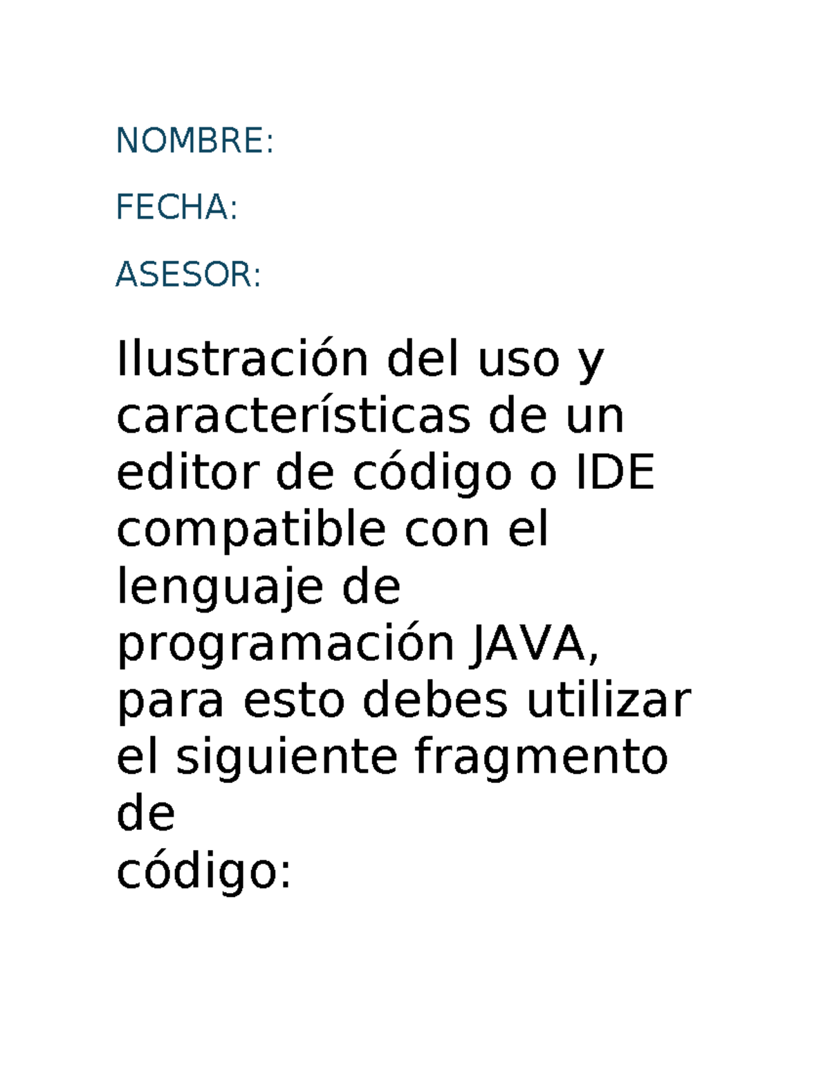 R2 - homework - NOMBRE: FECHA: ASESOR: Ilustración del uso y ...