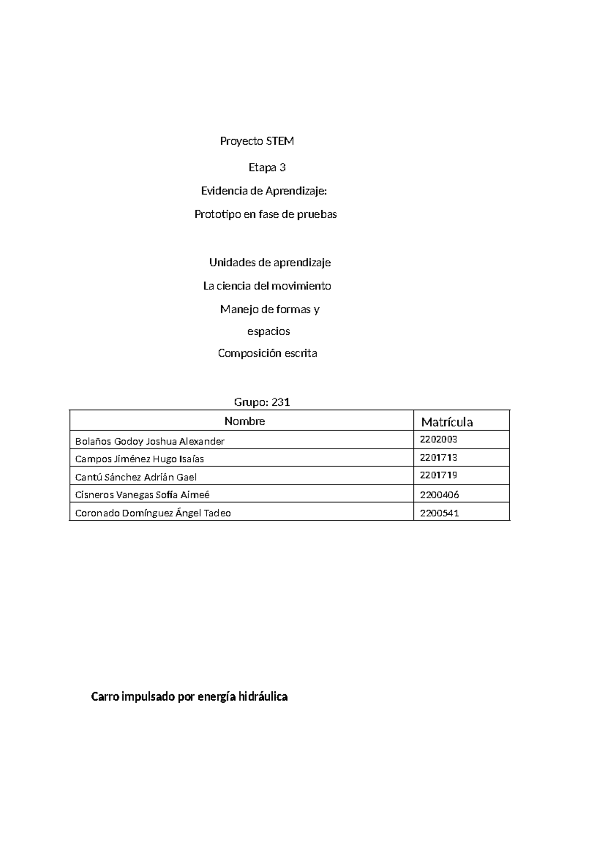 STEM evidencia 3 - Proyecto STEM Etapa 3 Evidencia de Aprendizaje ...