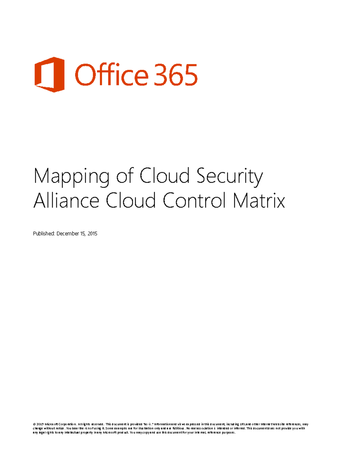 Microsoft Office 365 Mapping of CSA CCM v3 - © 2015 Microsoft ...