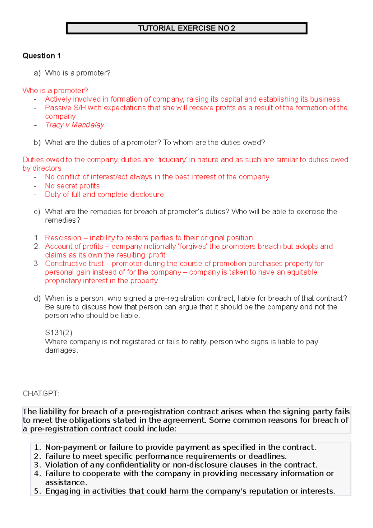 Tutorial Exercise NO 2 - TUTORIAL EXERCISE NO 2 Question 1 a) Who is a promoter? Who is a ...