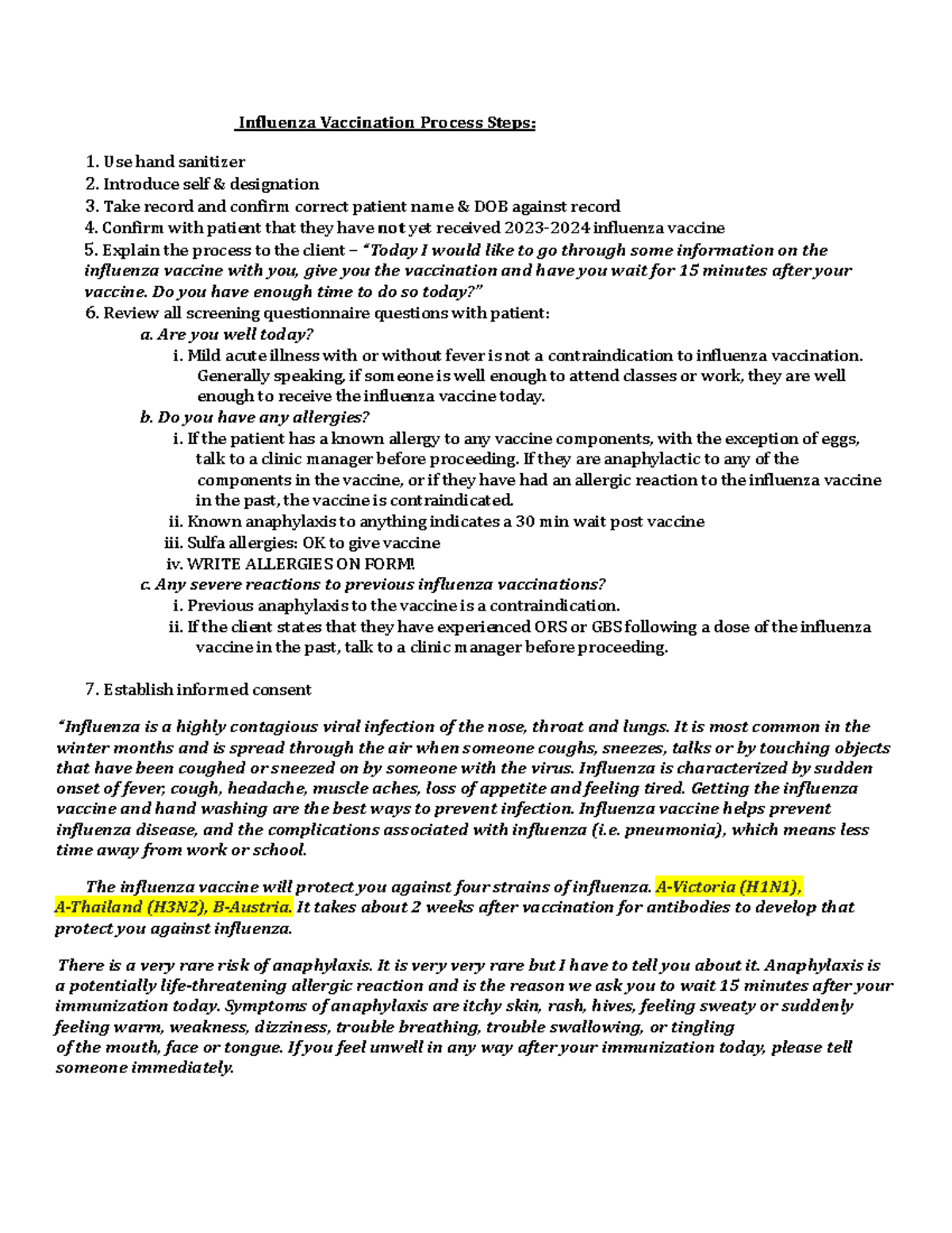 Cheat sheet - Influenza Vaccination Process Steps: 1. Use hand sanitizer 2. Introduce self ...
