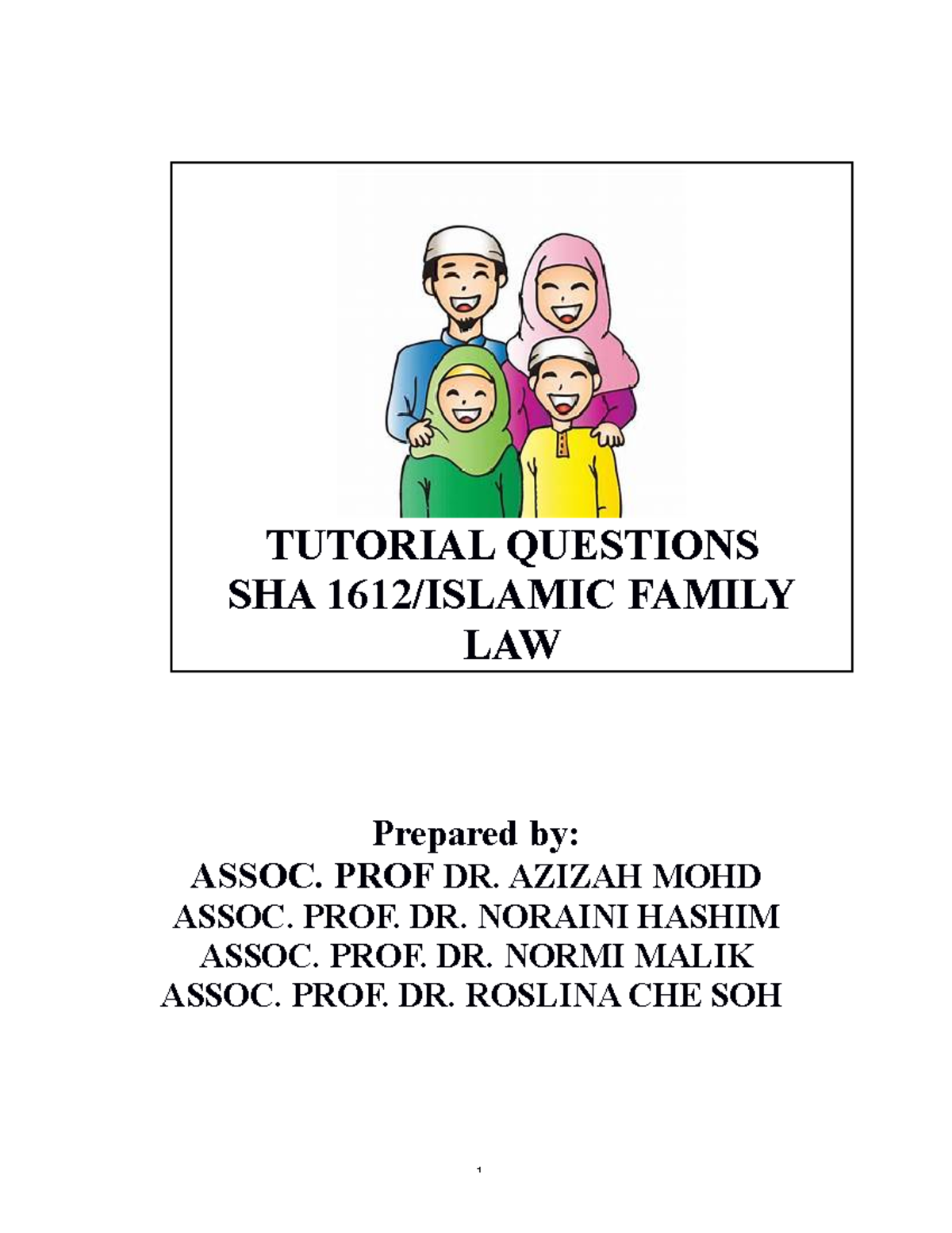 Tutorial Problems SHA 1612 (2020) (3) - Prepared by: ASSOC. PROF DR ...