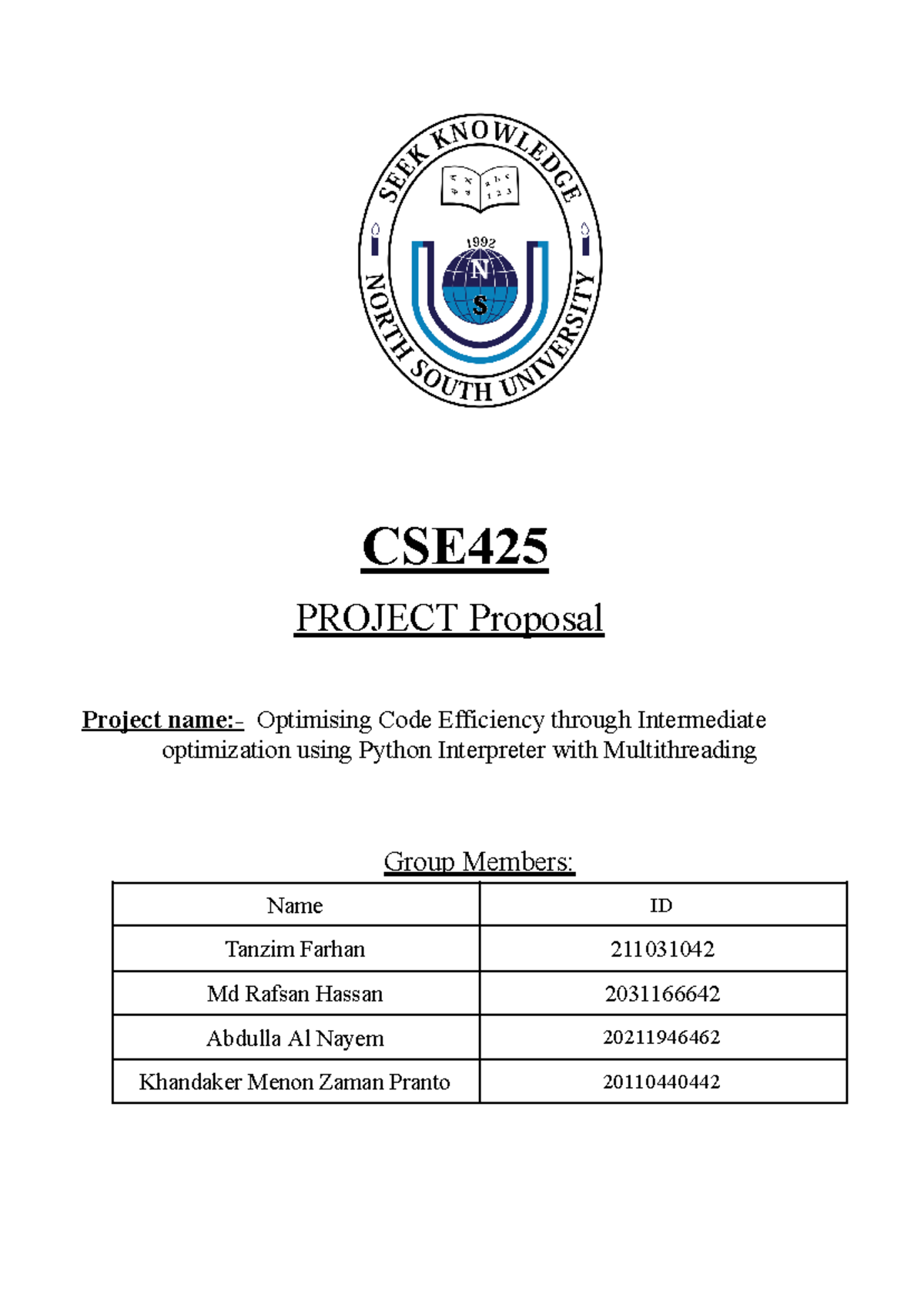 CSE 425 Project Proposal - CSE PROJECT Proposal Project name:- Optimising Code Efficiency ...
