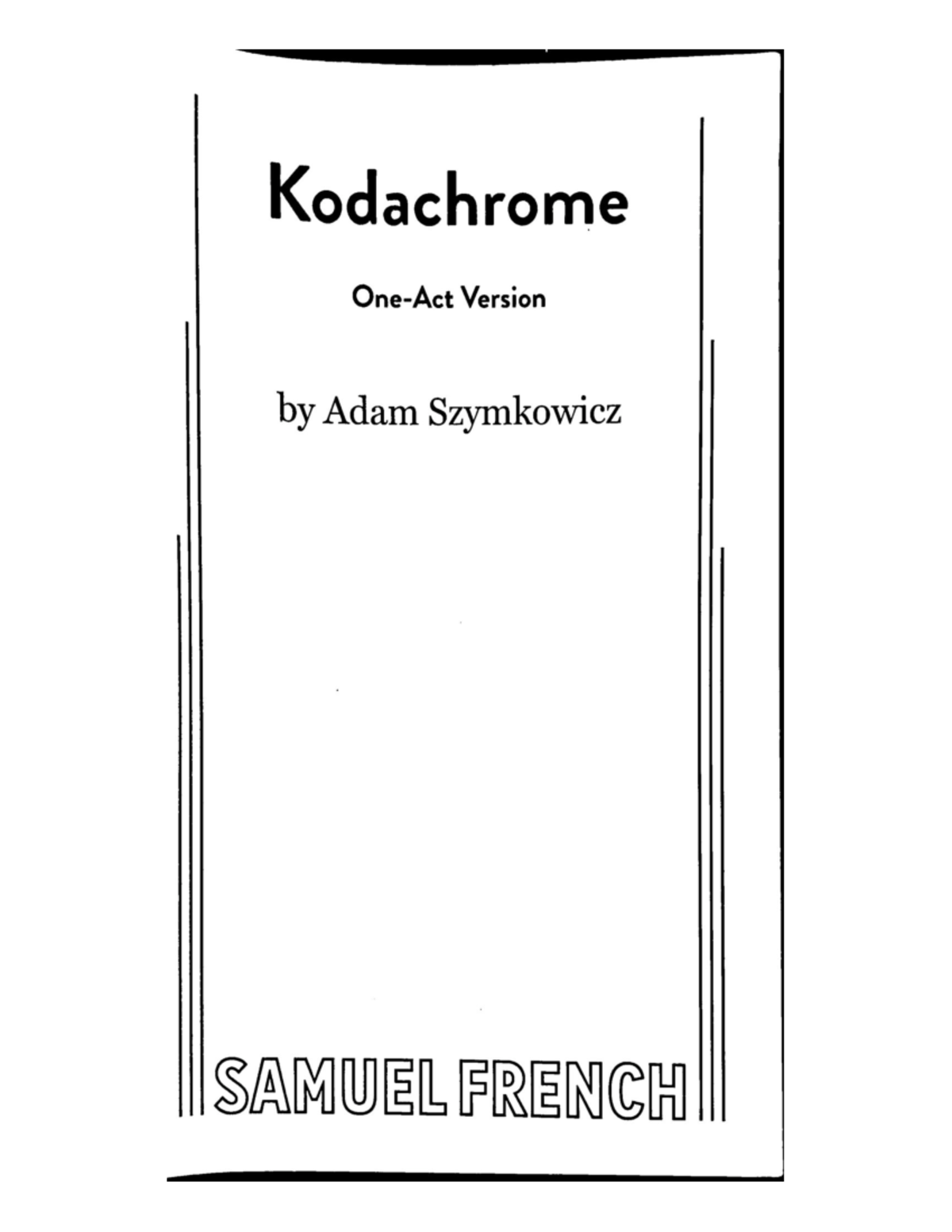 Kodachrome One Act - One act play version approved for UIL - TD 301 ...