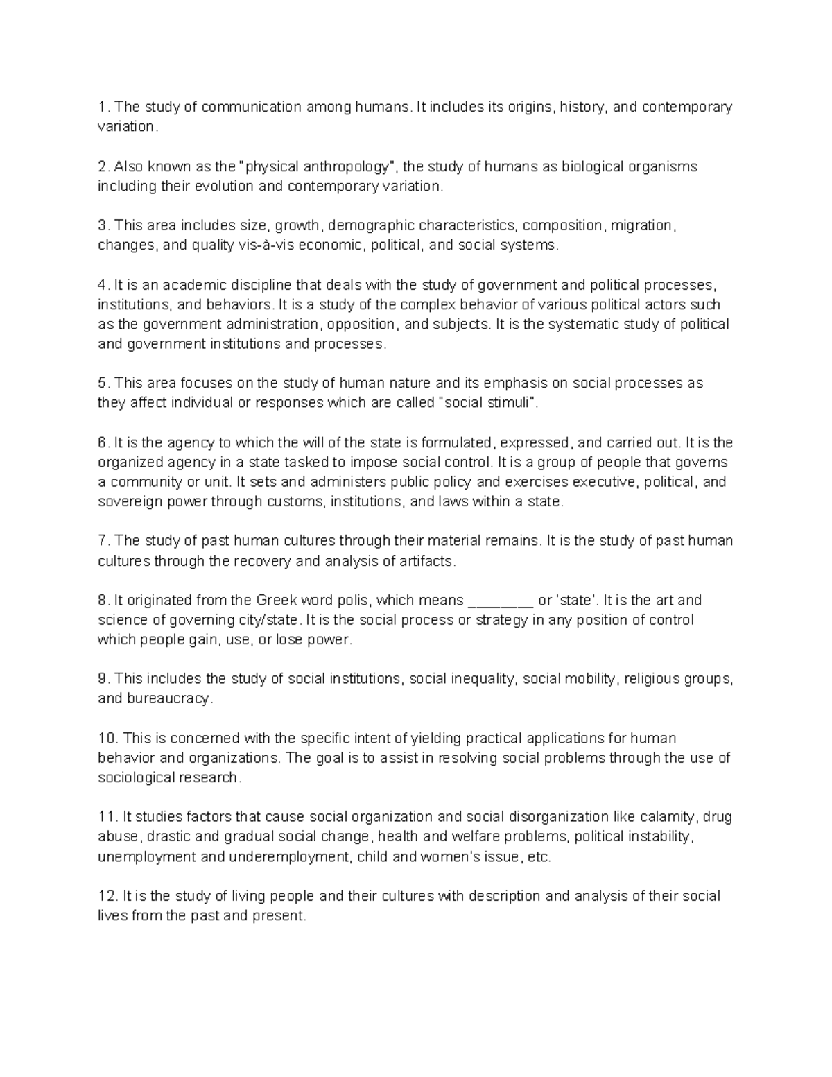Review - The study of communication among humans. It includes its ...