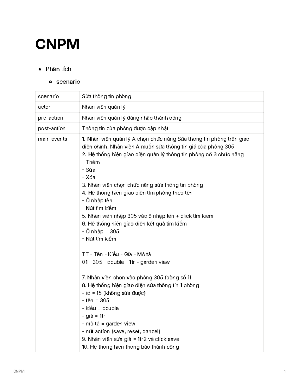 Scenario - CNPM 1 CNPM Phân tích scenario scenario Sửa thông tin phòng actor Nhân viên quản lý ...