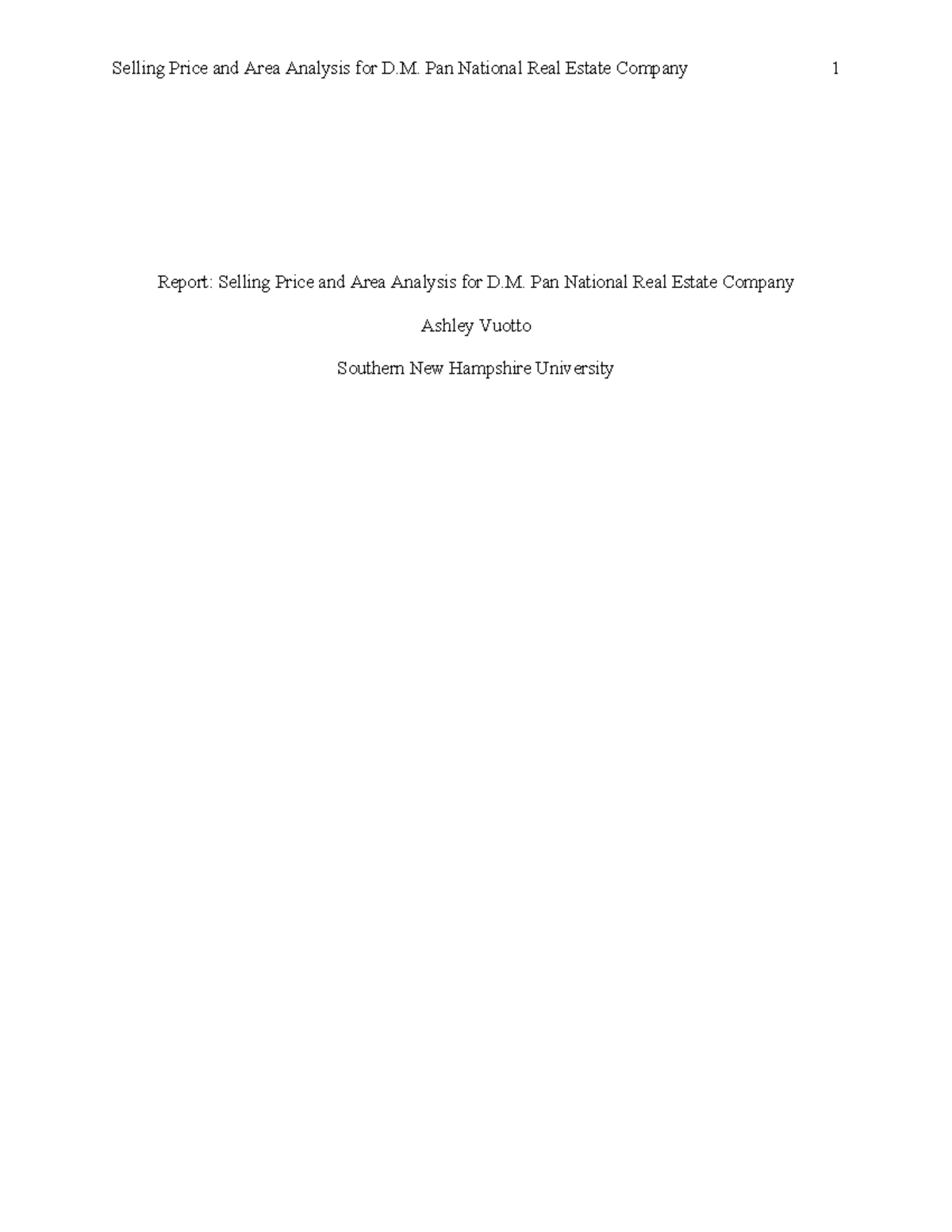 MAT 240 Module Two Assignment Template WEEK 2 - Report: Selling Price ...