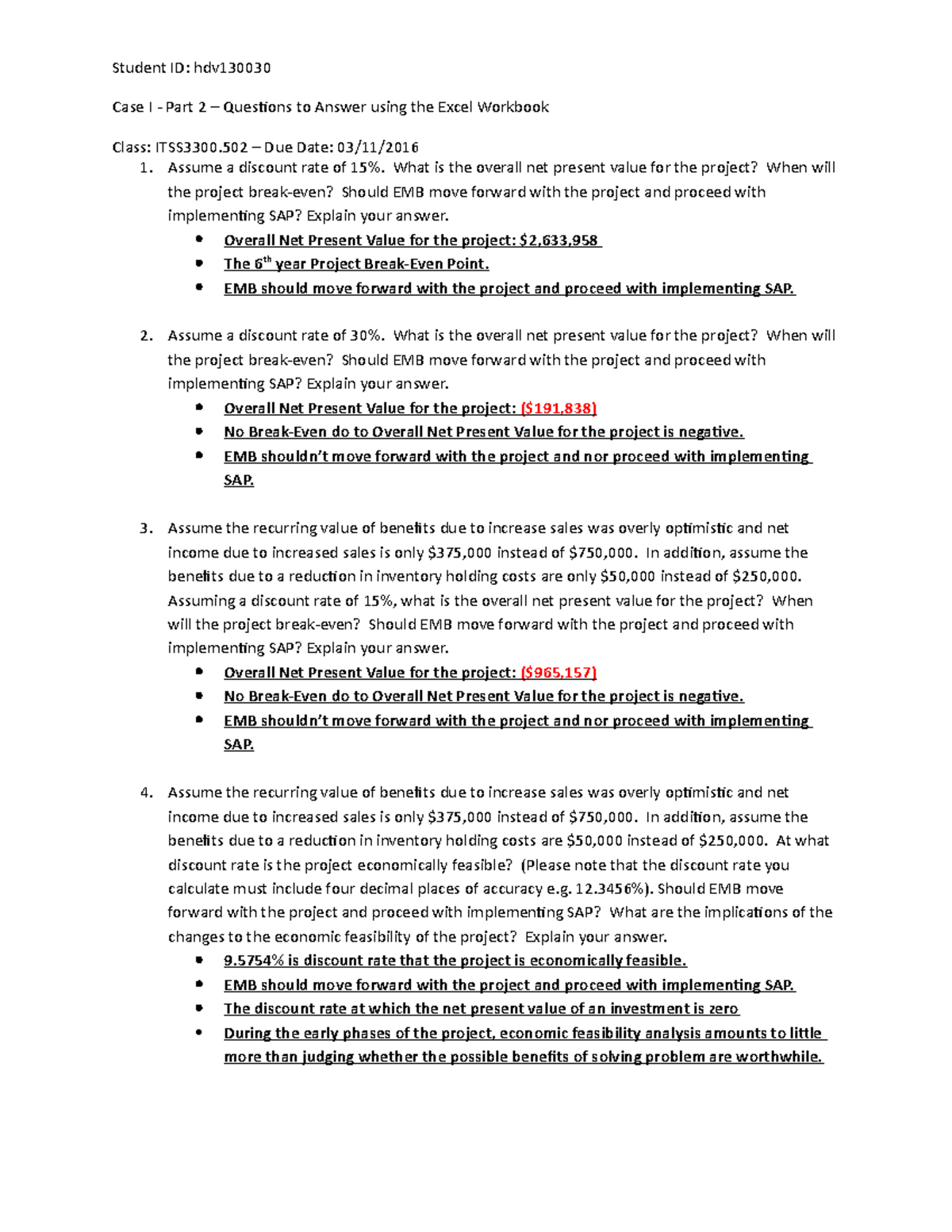 Case 1 Part 2 - ITSS3300 - Student ID: hdv Case I - Part 2 – Questions ...