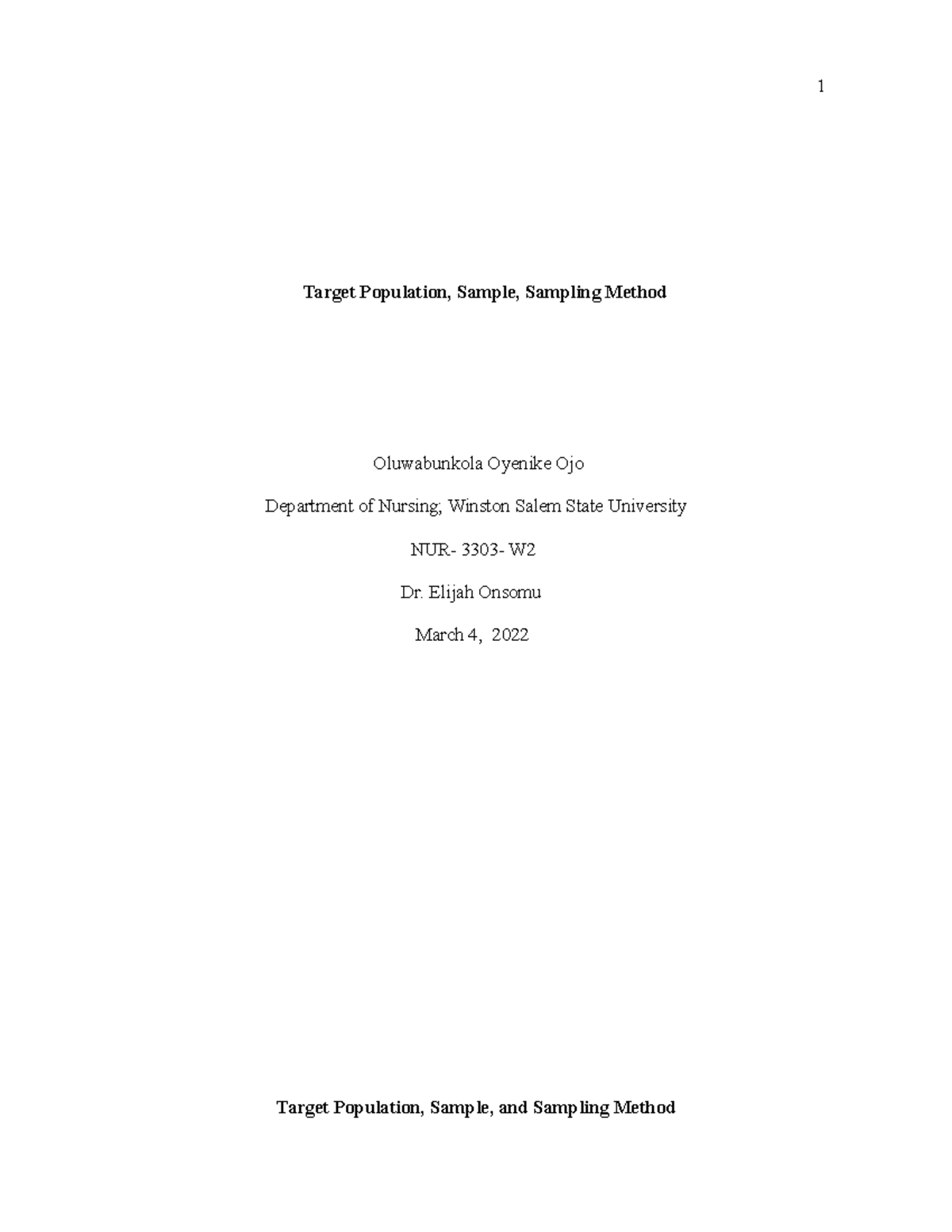 Nursing Research Writing Assignment 2 - Target Population, Sample ...