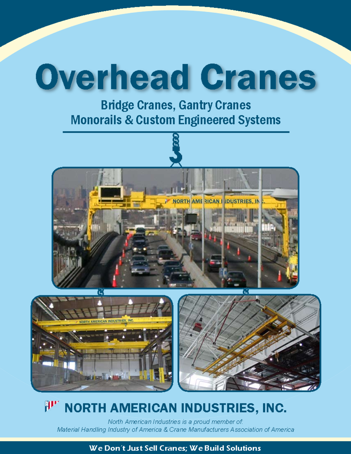 Overhead cranes naicranes com - Bridge Cranes, Gantry Cranes Monorails ...