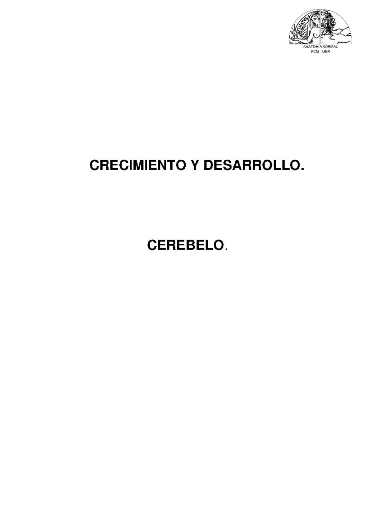 Cerebelo - Warning: TT: undefined function: 32 CRECIMIENTO Y DESARROLLO. CEREBELO. Autora ...