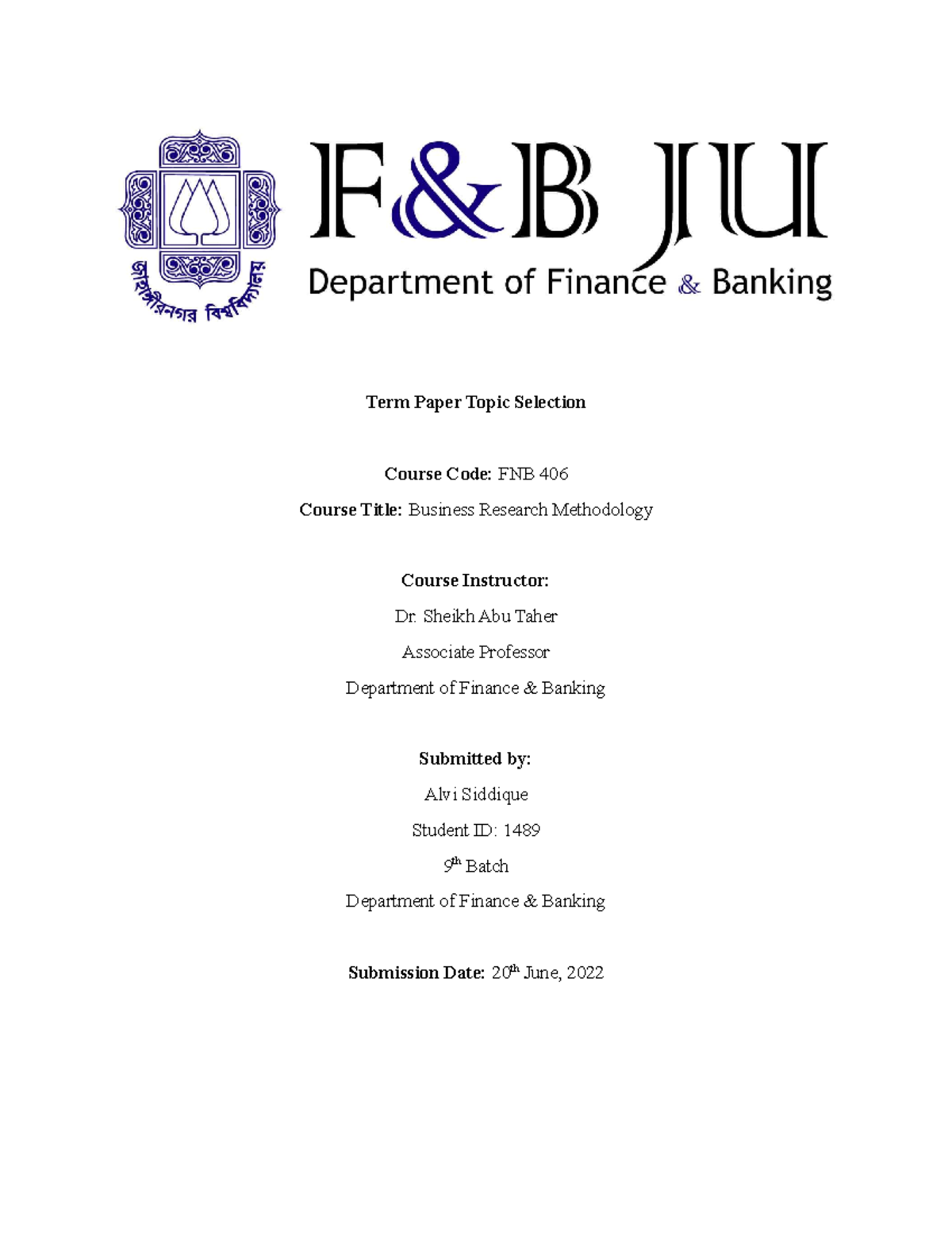 1489 Topic selection - Research Methodology - Term Paper Topic ...