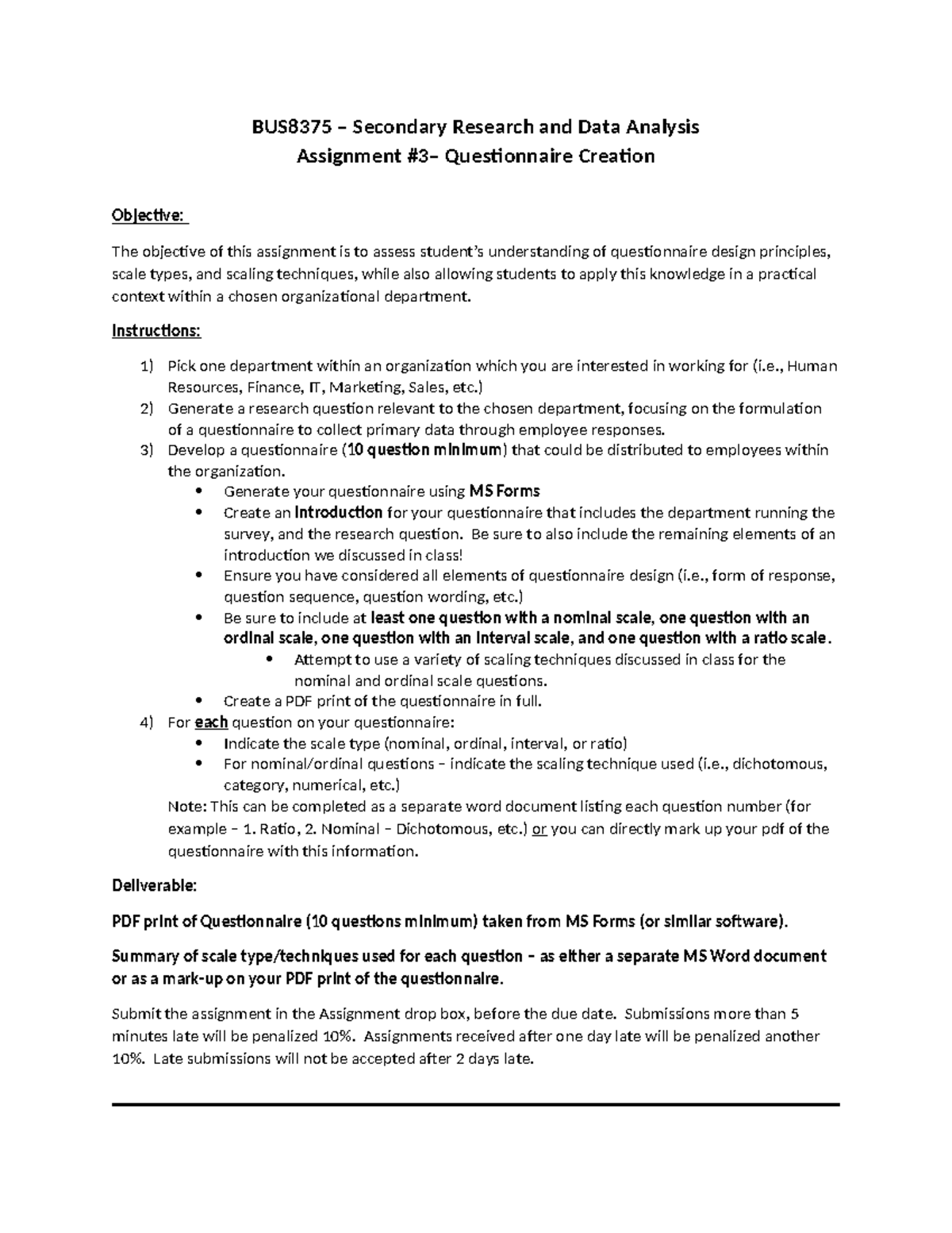 Assignment #3 Questionnaire - BUS8375 – Secondary Research and Data Analysis Assignment #3 ...