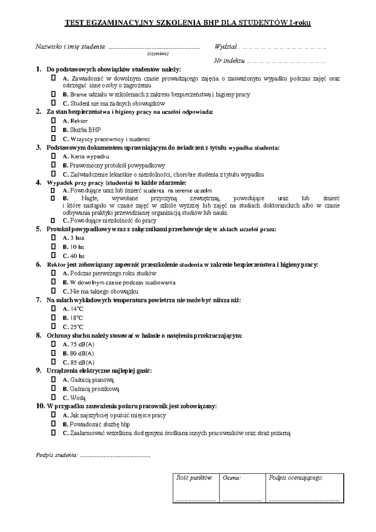 Test studenci I roku 2017 AM - TEST EGZAMINACYJNY SZKOLENIA BHP DLA ...