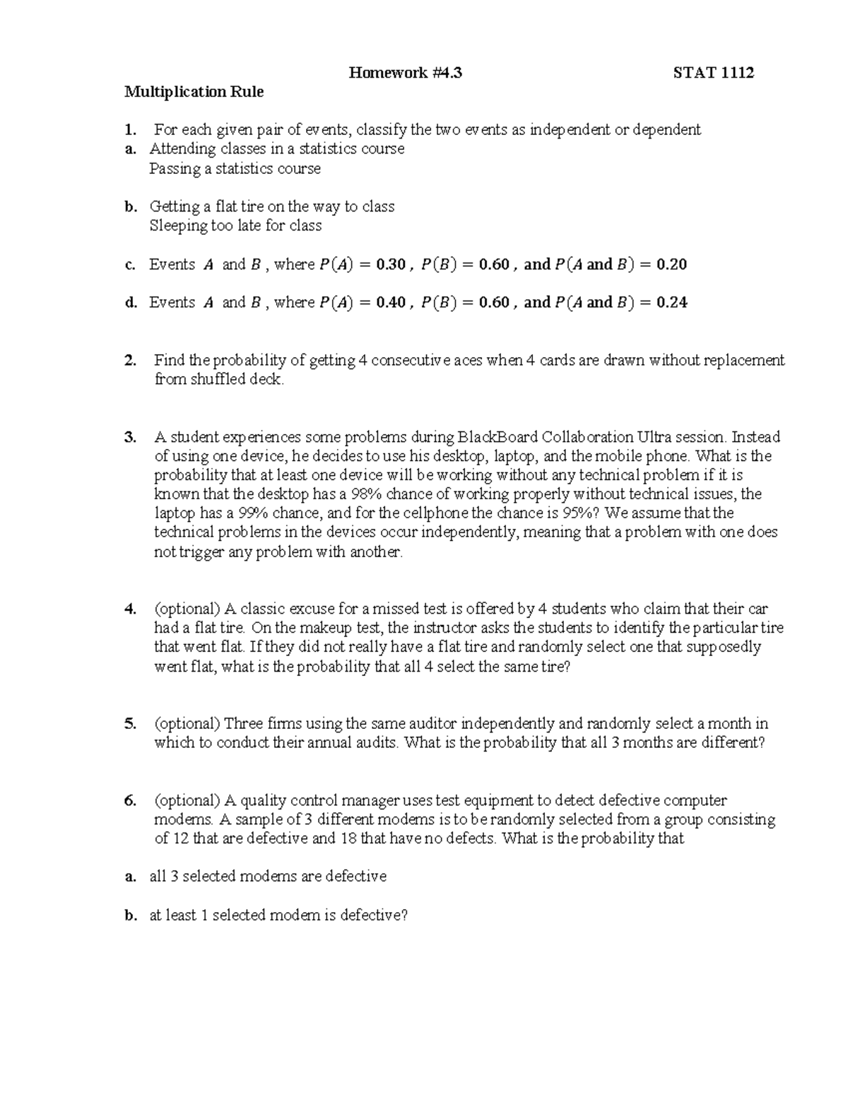 2021 HW4 - this is practice material - Homework #4 STAT 1112 Multiplication Rule 1. For each ...