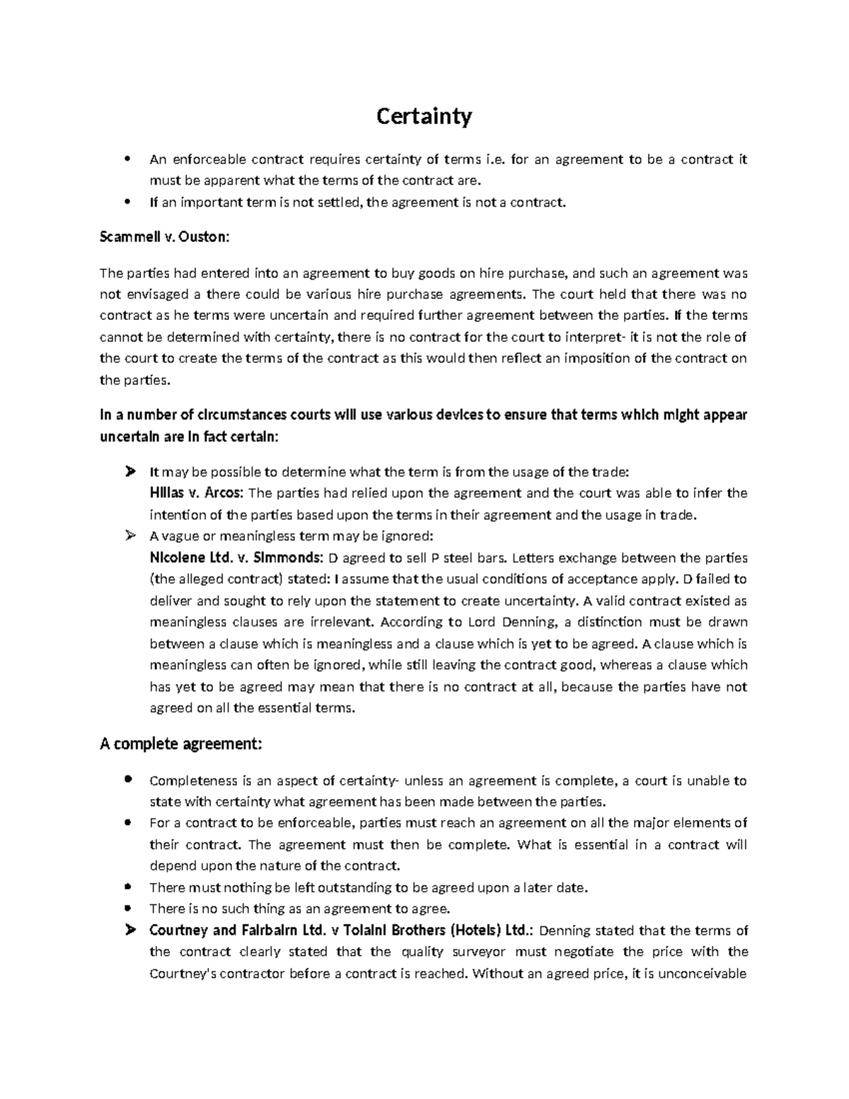 Certainty - Certainty An enforceable contract requires certainty of ...