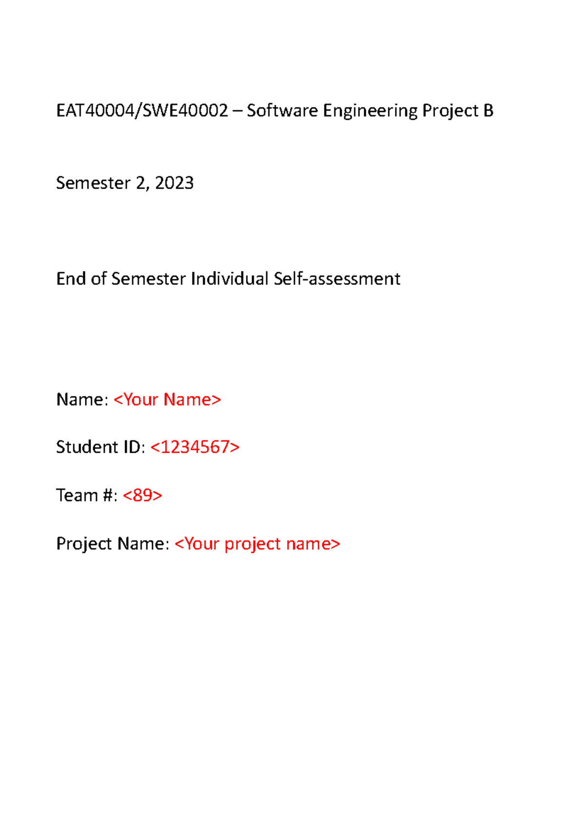 SEPB Self Assessment Template 2023-S2 - EAT40004/SWE40002 – Software ...